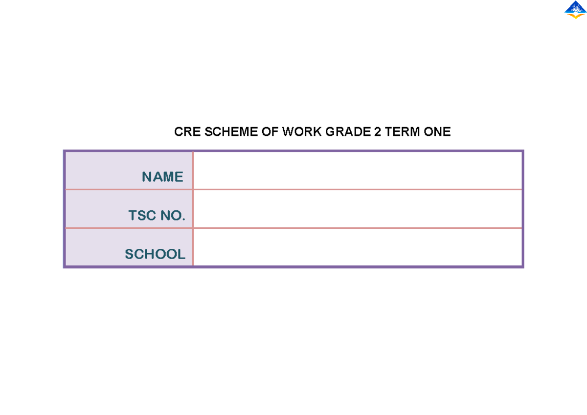 CRE Grade 2 TERM 1 - Cre primary education schemes - SCHOOL TSC NO ...