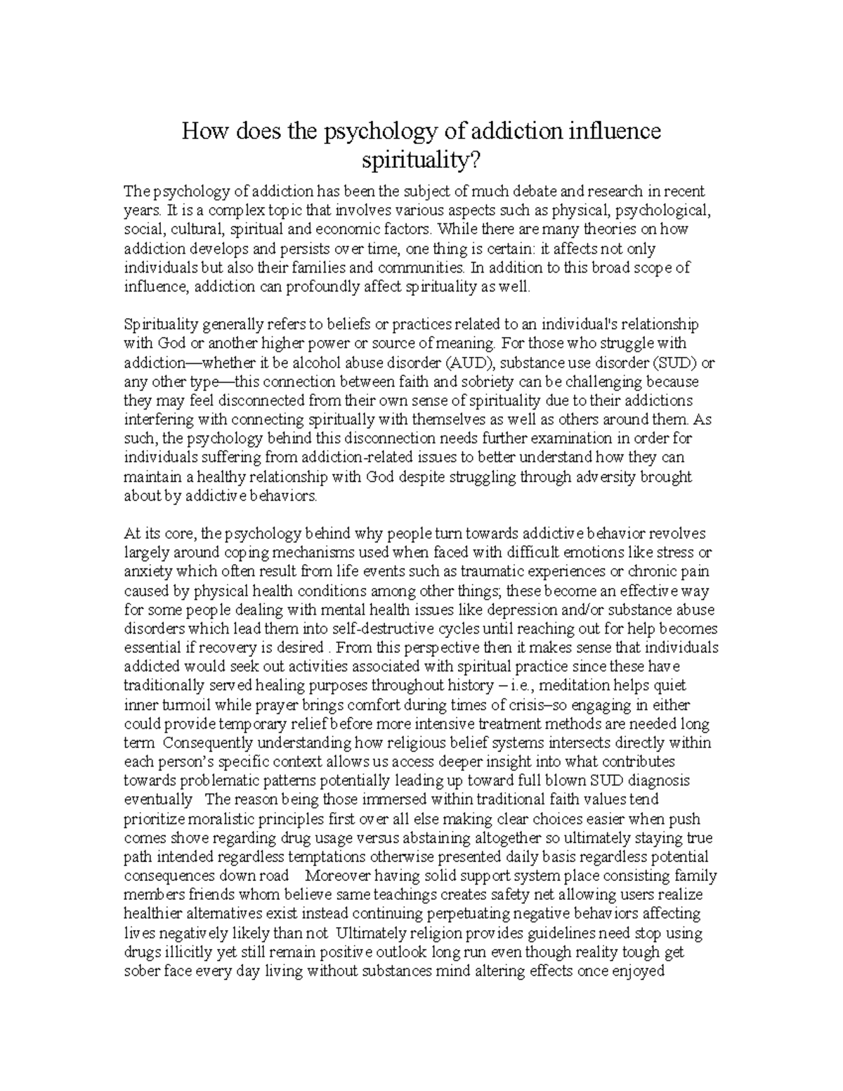 intro to psychology - How does the psychology of addiction influence ...