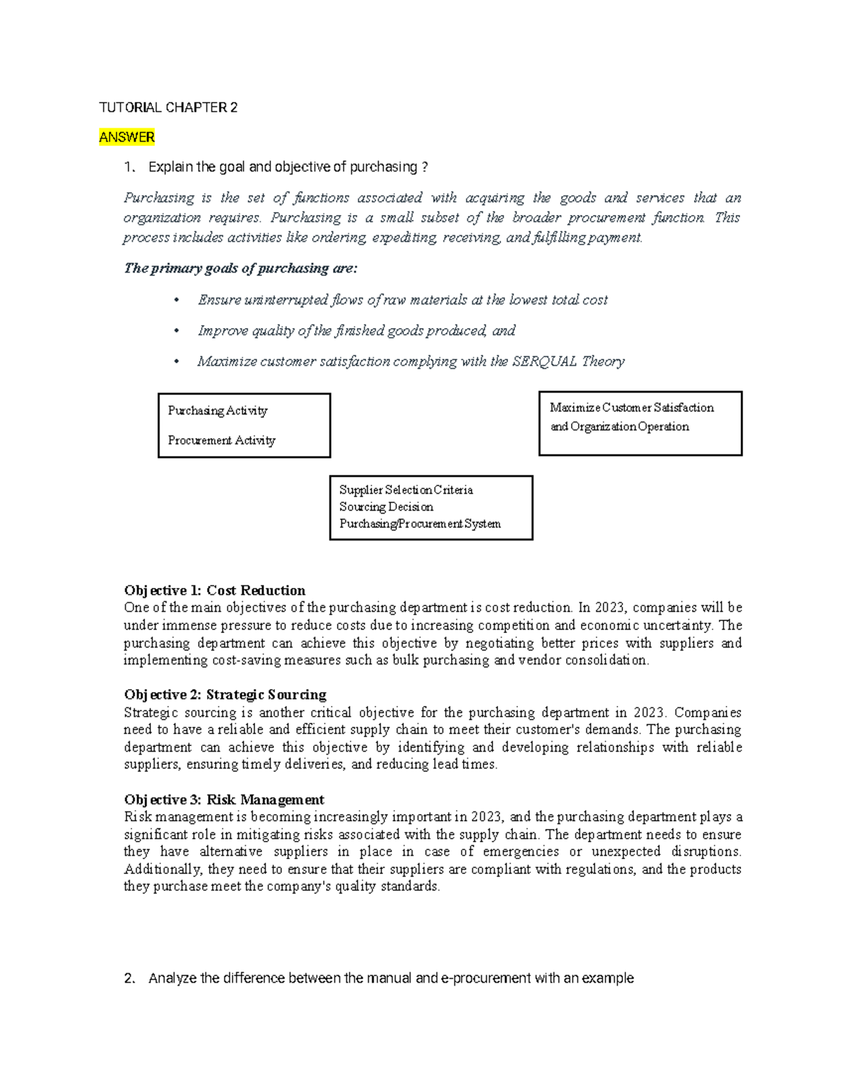 Tutorial Chapter 2 Answer - TUTORIAL CHAPTER 2 ANSWER 1. Explain the ...