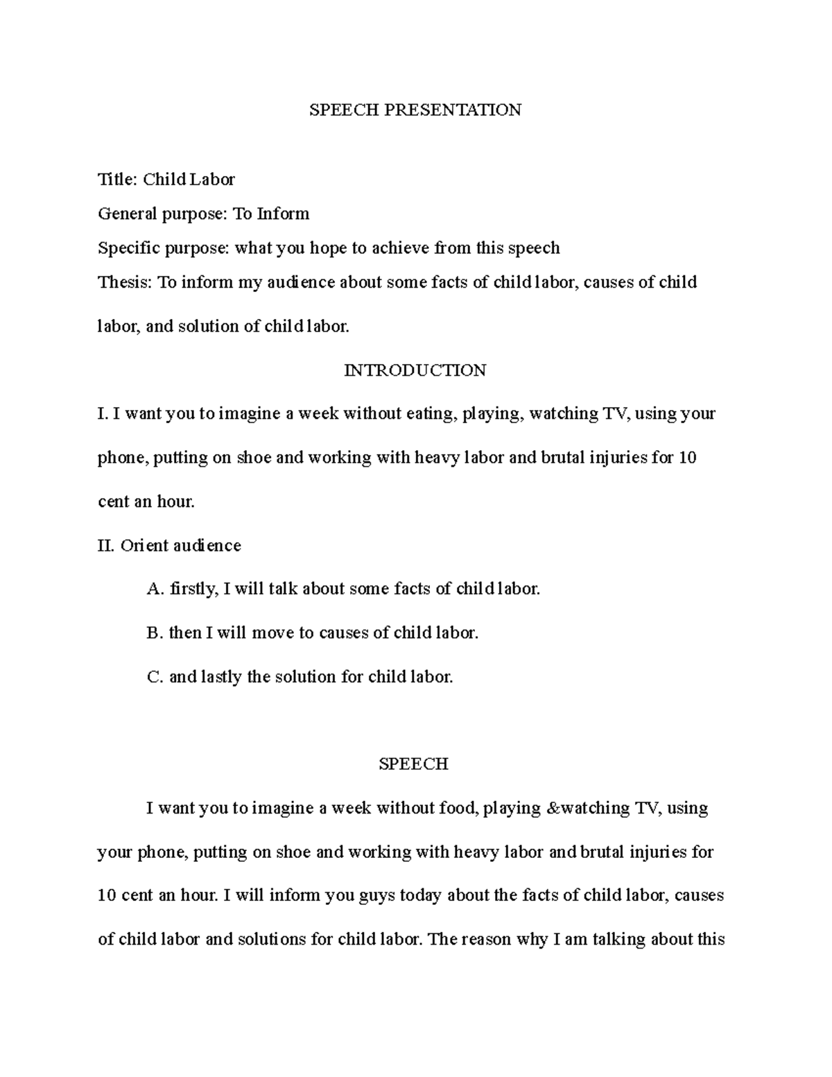 Speech Presentation com1010 - SPEECH PRESENTATION Title: Child Labor ...