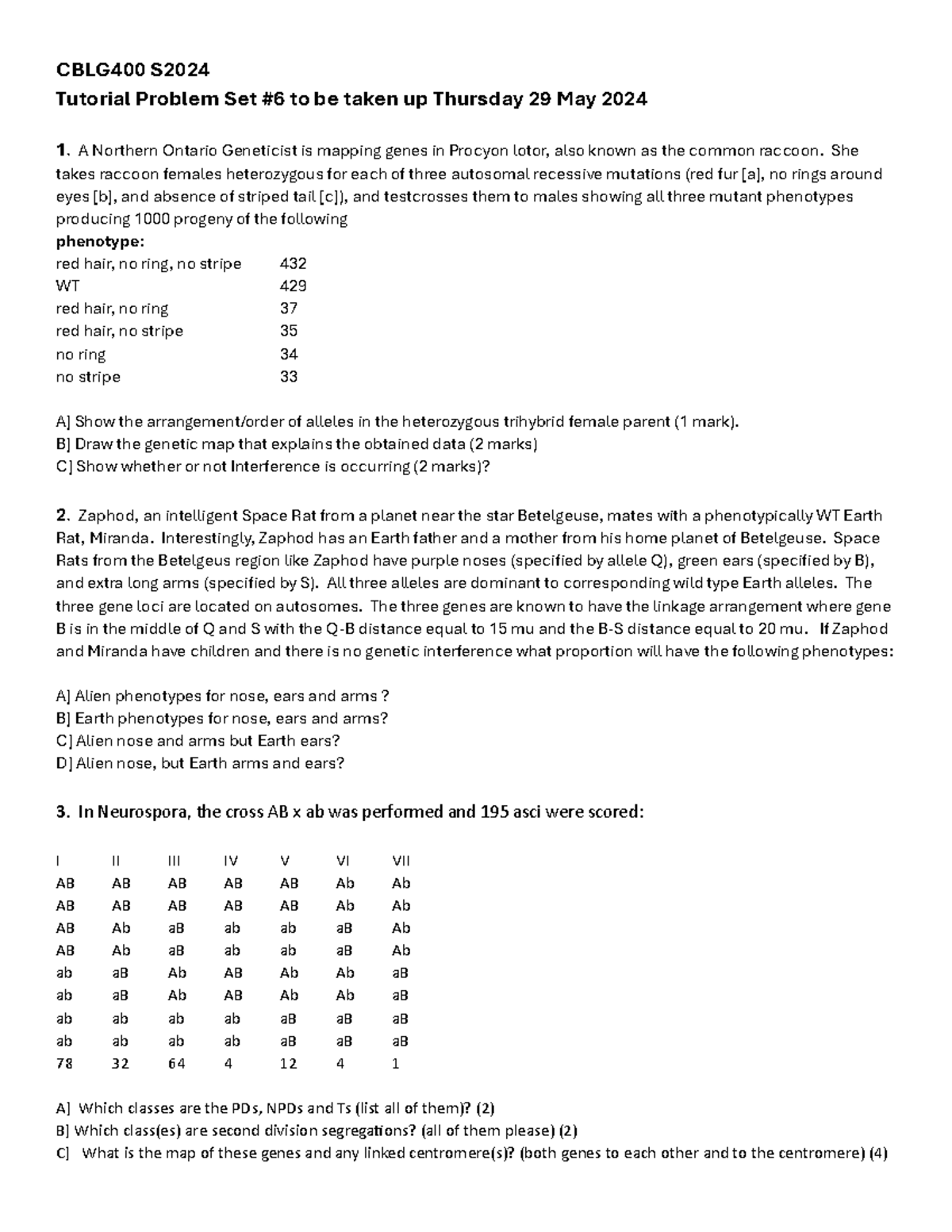CBLG400 S2024 tutorial 6 problem set - CBLG400 S Tutorial Problem Set # 6 to be taken up ...