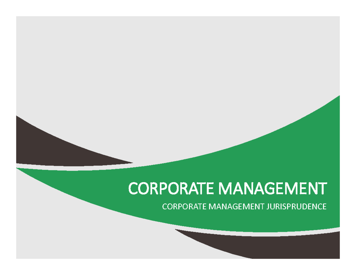 Corporate management works as a team to lead and direct the company’s ...