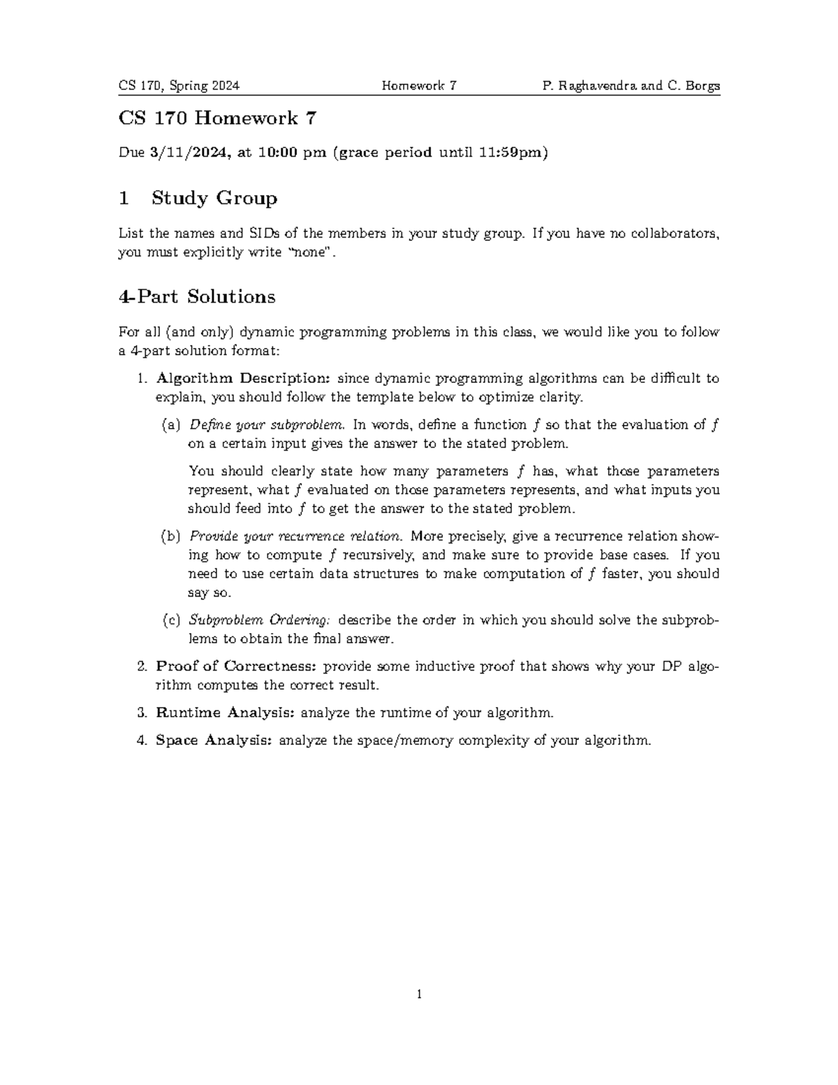 HW7 - CS 170 Homework 7 Due 3/11/2024, at 10:00 pm (grace period until 11:59pm) 1 Study Group ...