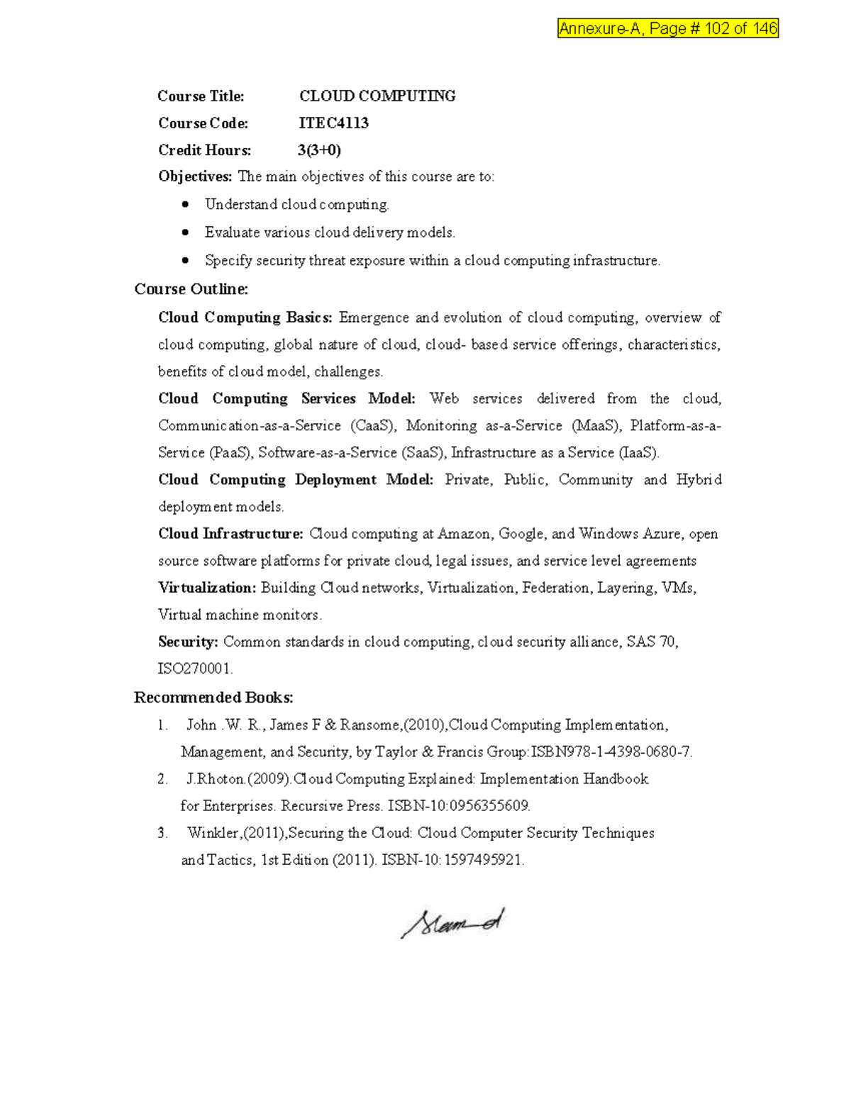 Cloud Computing (IT Elective 1) - BS IT 21 - Annexure-A, Page # 102 of 146 Course Title: CLOUD ...