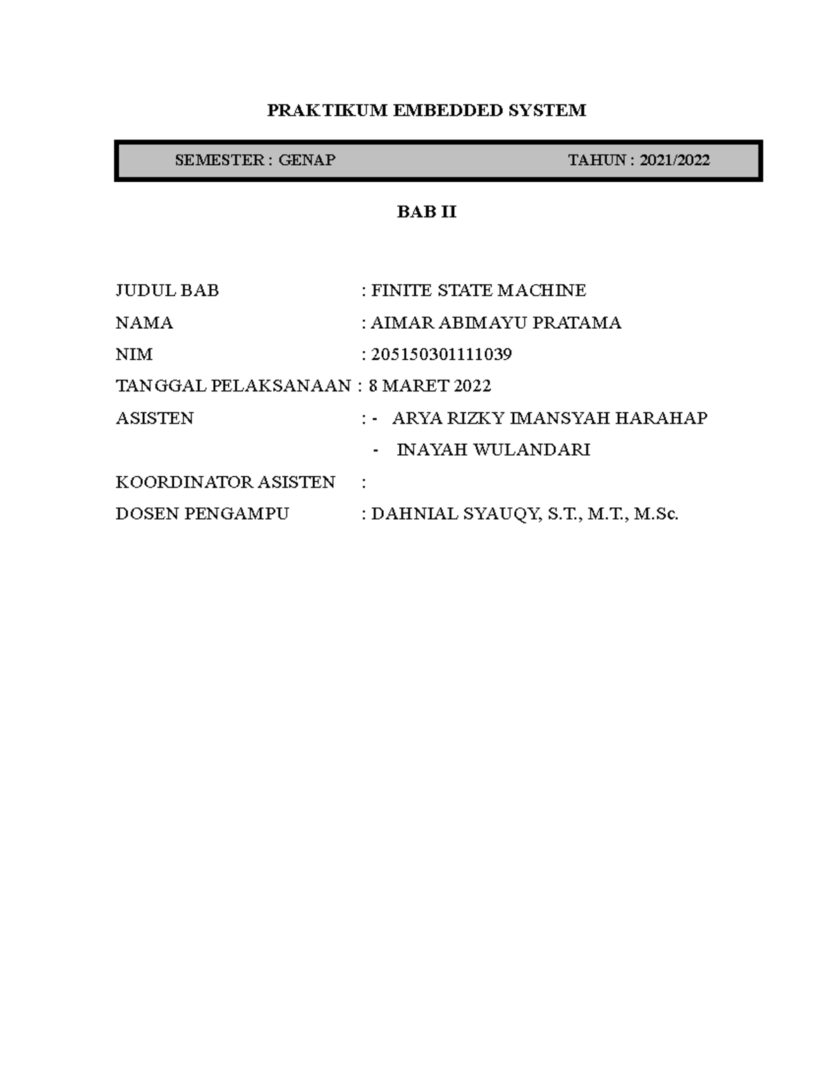 Praktikum Embedded system (finite state machine) - PRAKTIKUM EMBEDDED ...