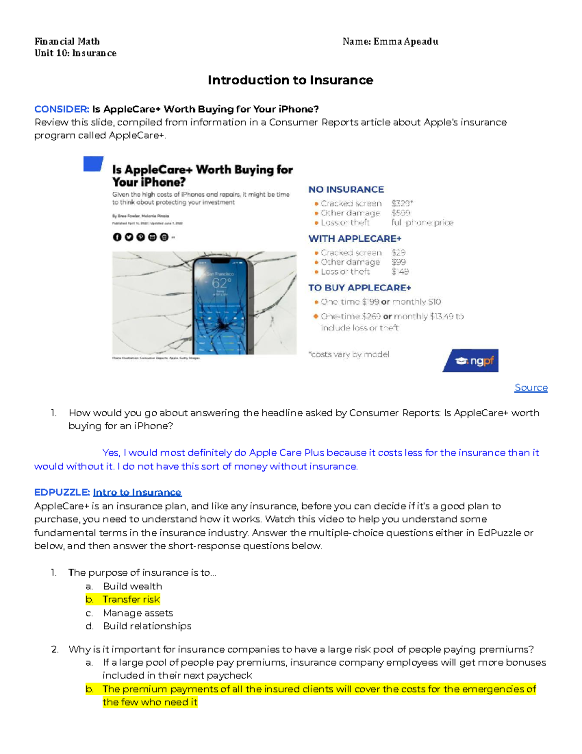 Copy of 10.1 Introduction to Insurance - Financial Math Name: Emma ...
