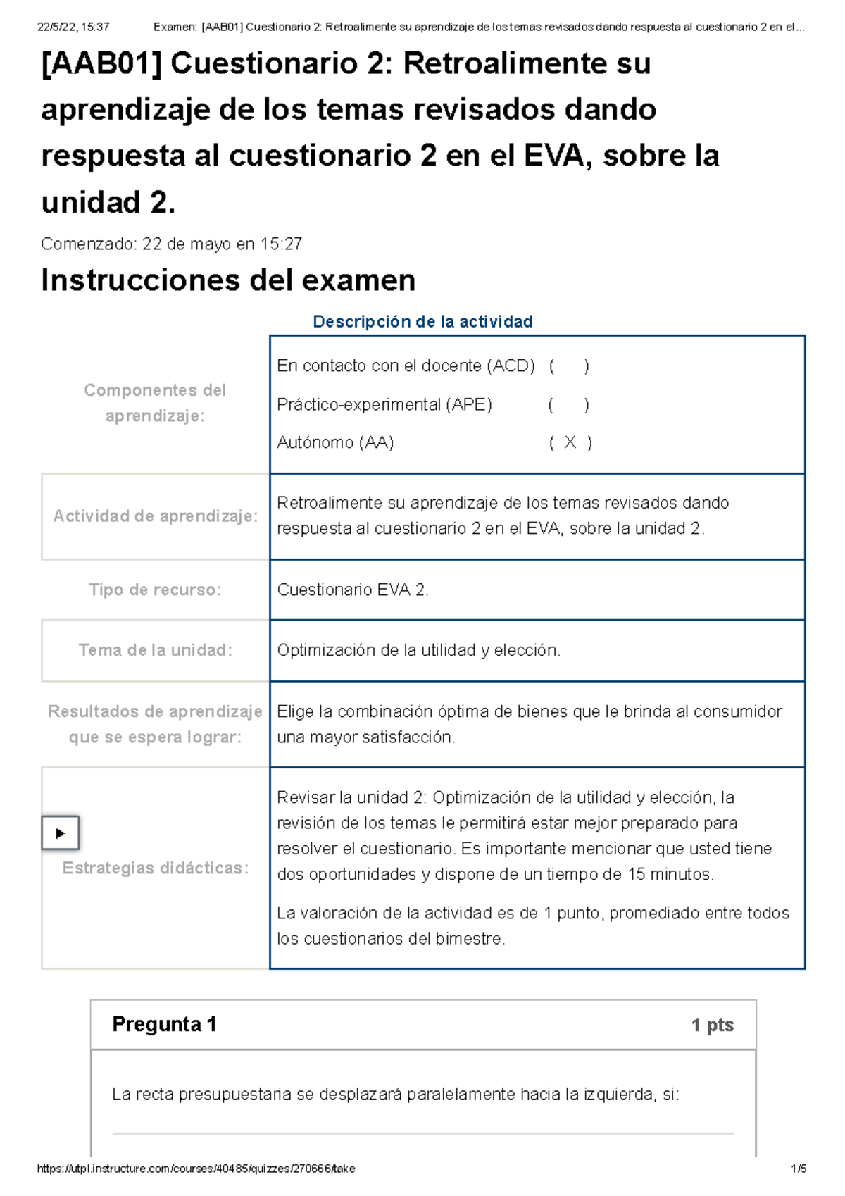 Examen [AAB01] Cuestionario 2 Retroalimente su aprendizaje de los temas revisados dando ...
