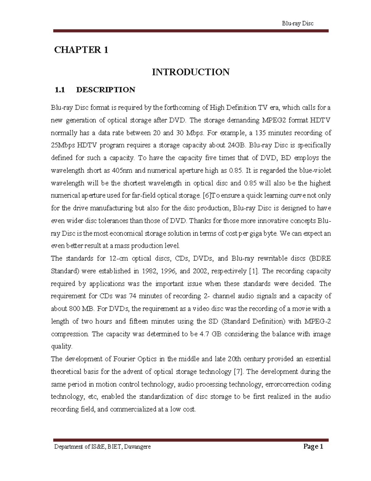 Final report - hhh - CHAPTER 1 INTRODUCTION 1 DESCRIPTION Blu-ray Disc format is required by the ...