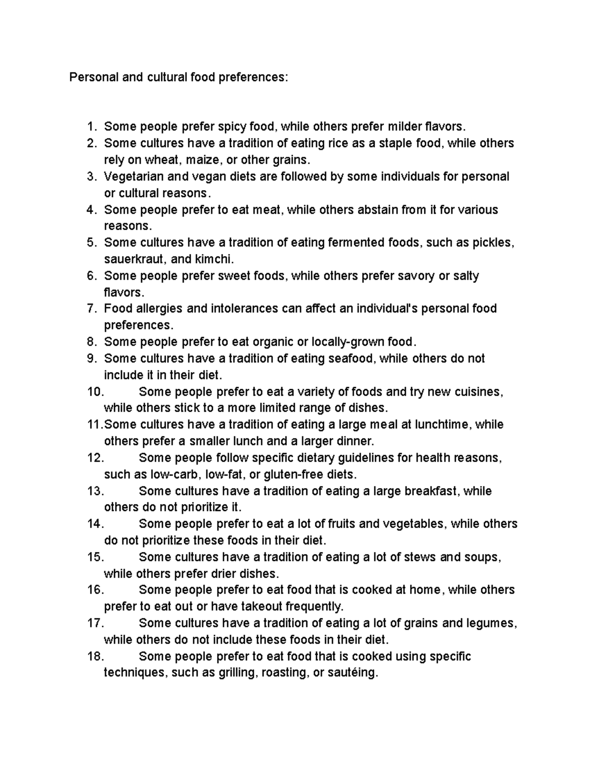 Personal and cultural food preferences - Some cultures have a tradition ...