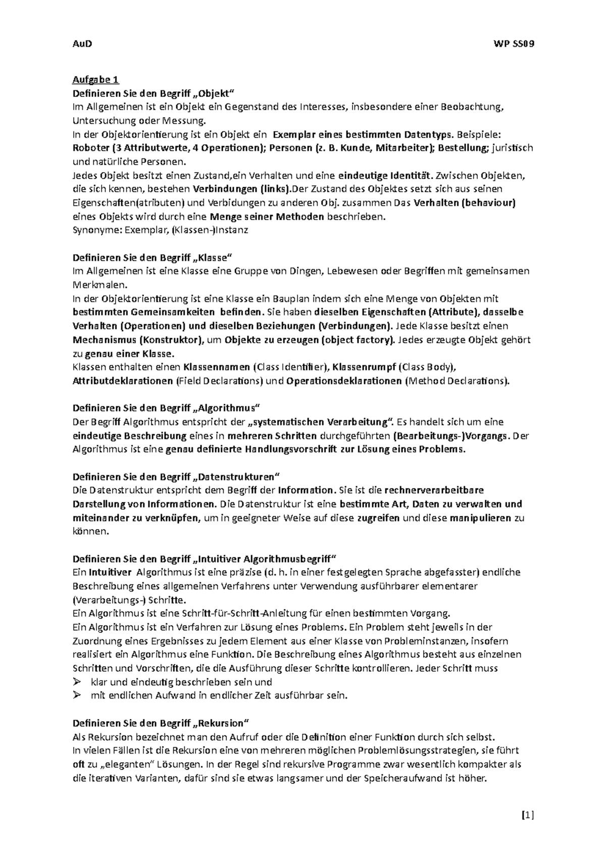 Klausur 12 Juni Sommersemester 2016, Fragen und Antworten - AuD WP SS09 Aufgabe 1 Definieren Sie ...