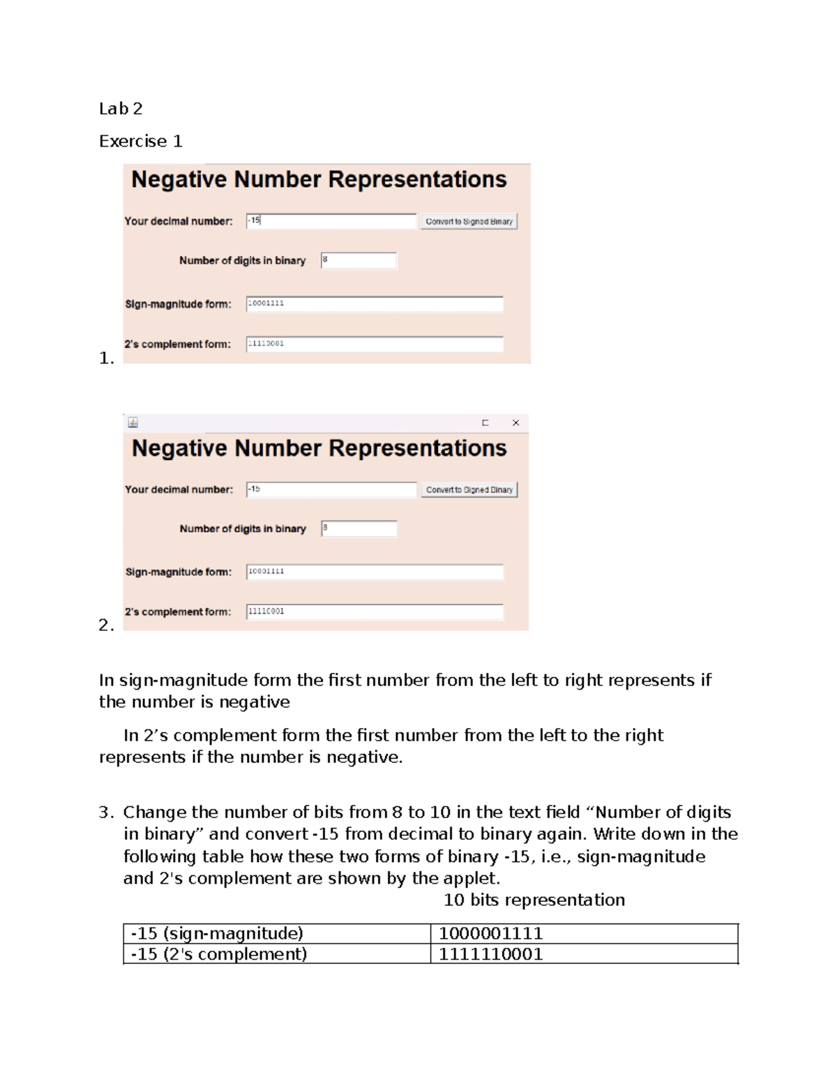 CPSC1050-Lab2 - Lab 2 - Lab 2 Exercise 1 1. 2. In sign-magnitude form ...