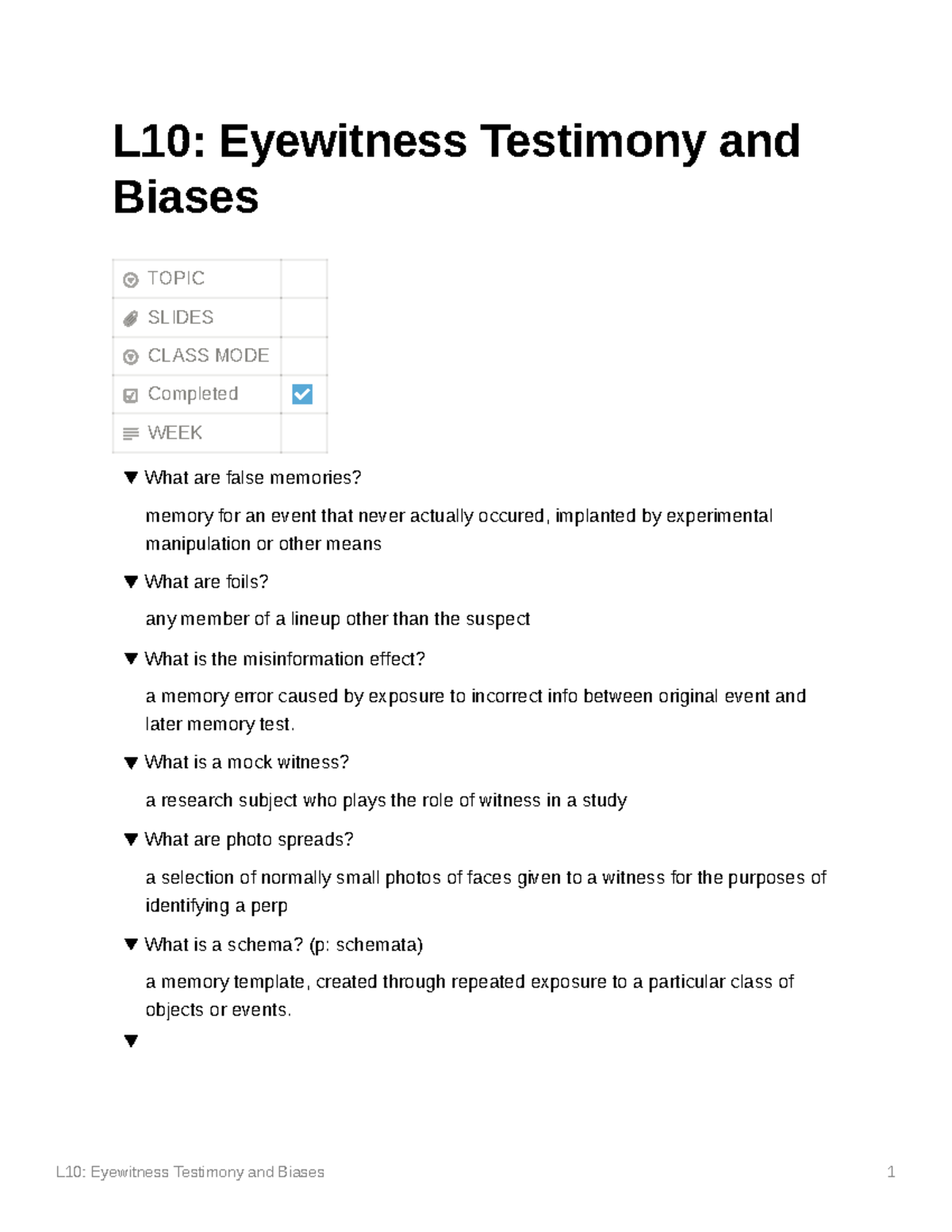 L10 Eyewitness Testimony and Biases - What is a mock witness? a ...