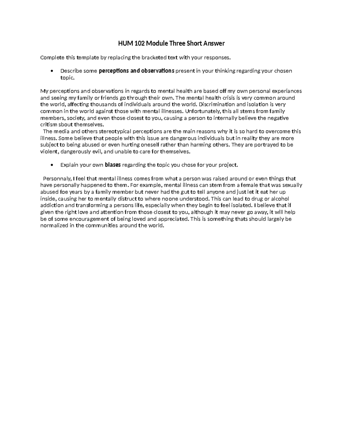 HUM 102 Module Three Short Answer Template - • Describe some ...