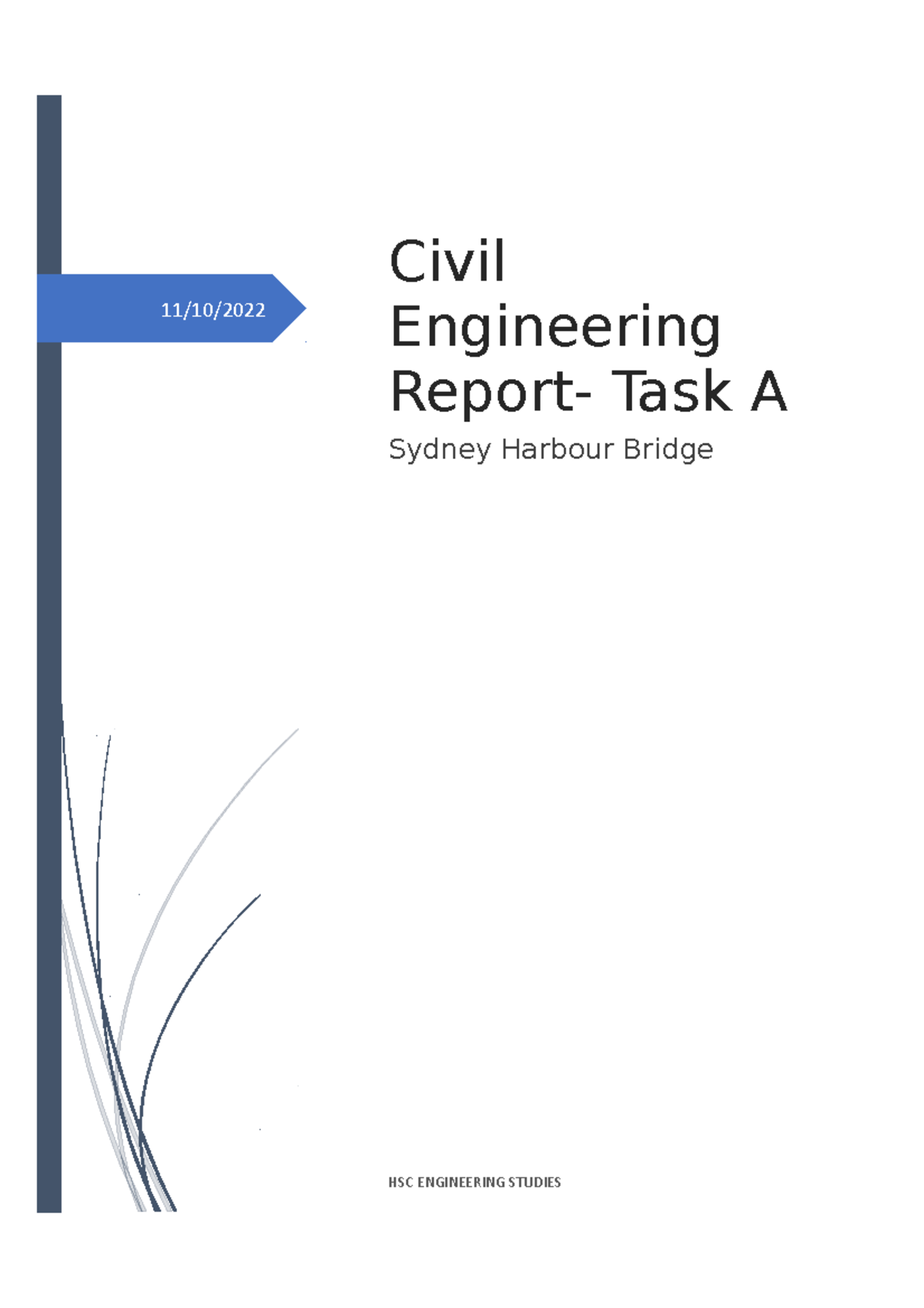 Civil Engineering Report - 11/10/ HSC ENGINEERING STUDIES Civil ...