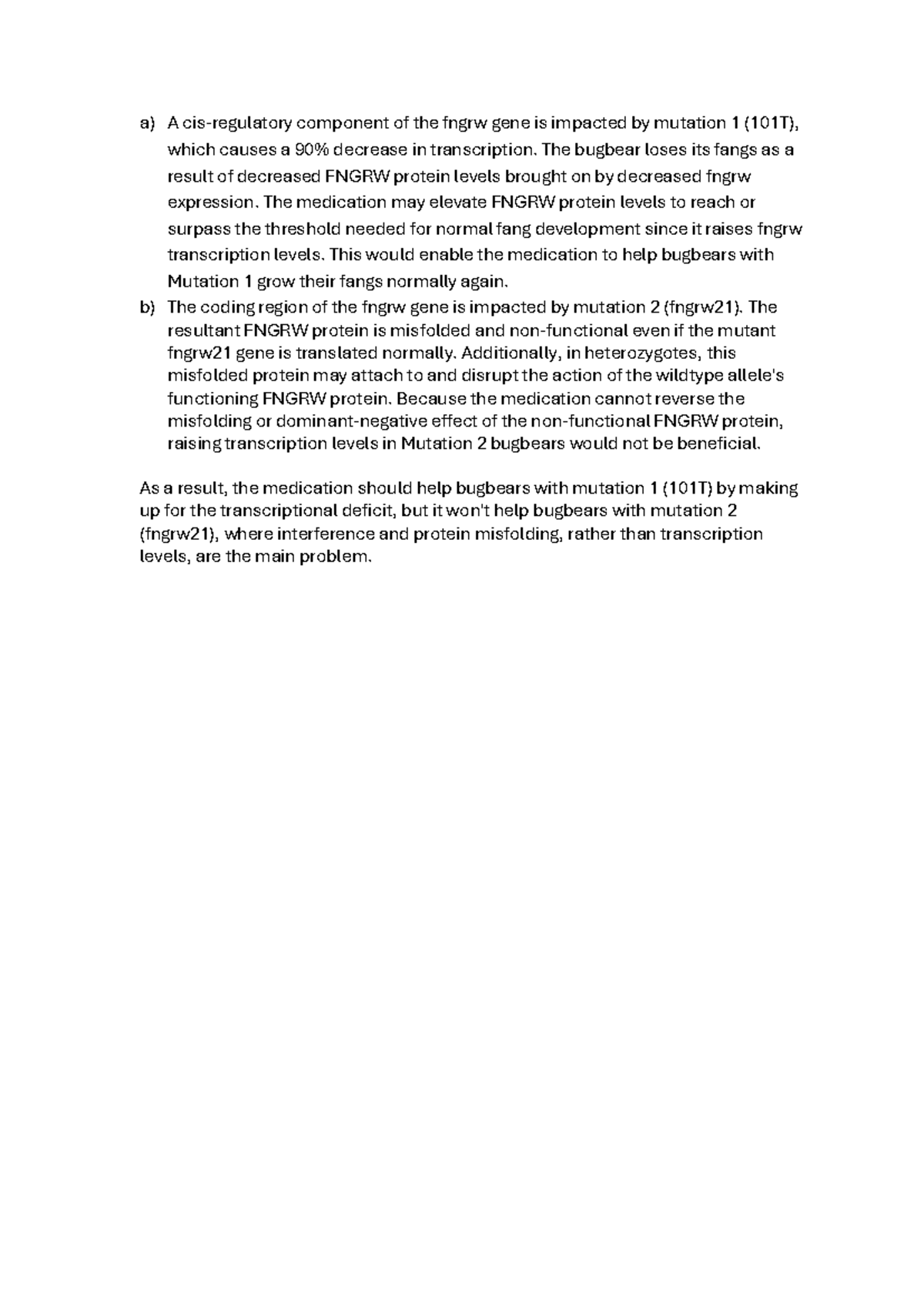DQ 3 - deep question assignment - a) A cis-regulatory component of the ...