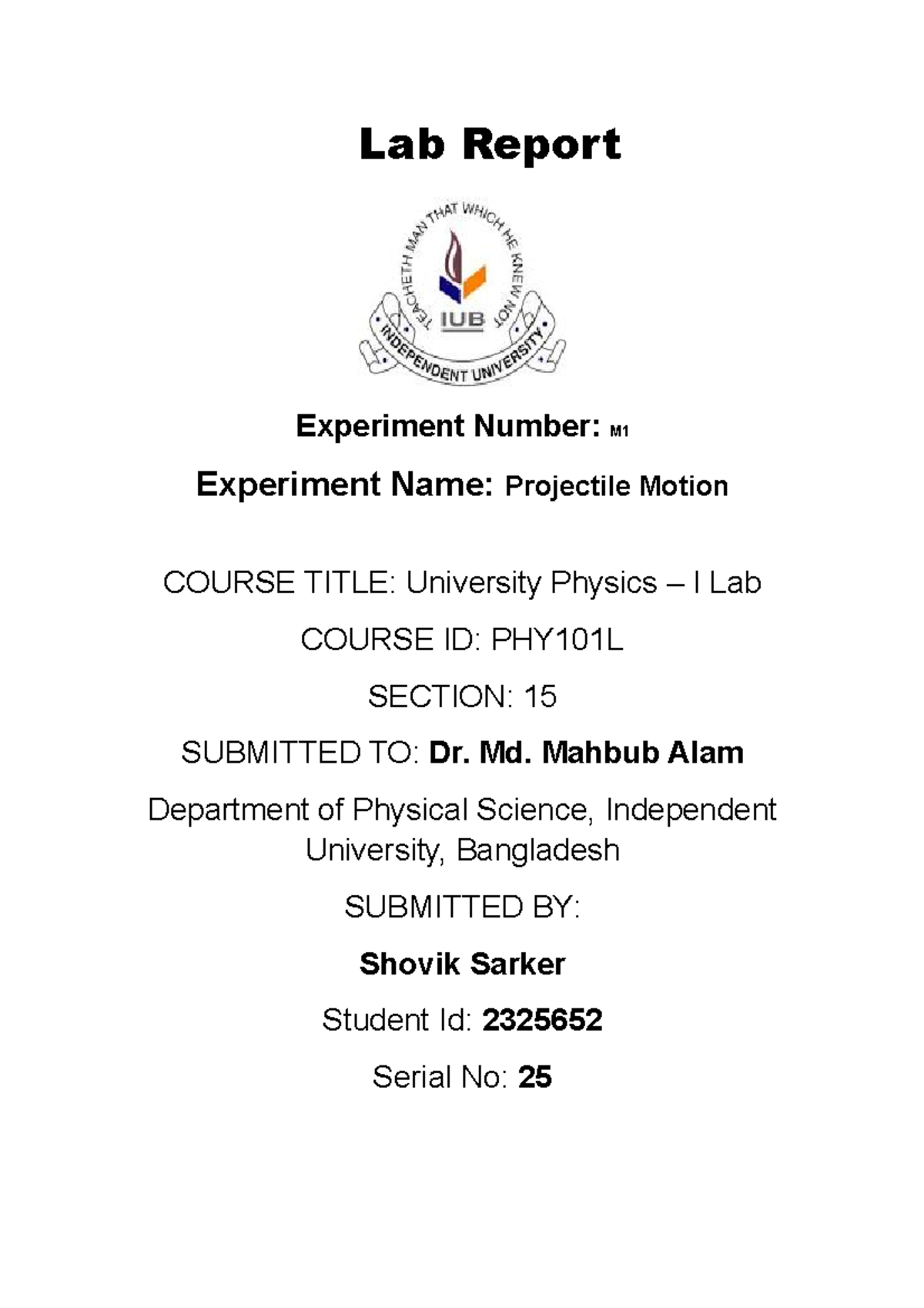 Lab Report M1 - In this experiment, we will roll a ball down a ramp and ...