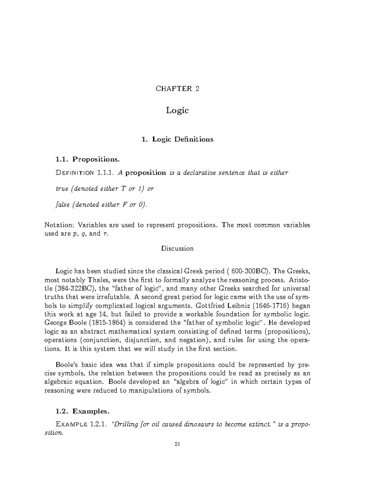 Propositonal logic - None - CHAPTER 2 Logic Logic Definitions Propositions. Definition 1.1. A ...