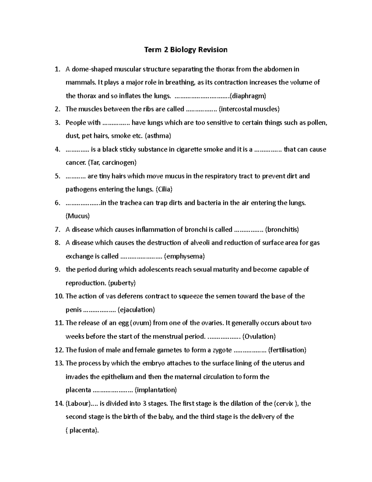 Term 2 Biology Revision - Term 2 Biology Revision A dome-shaped ...