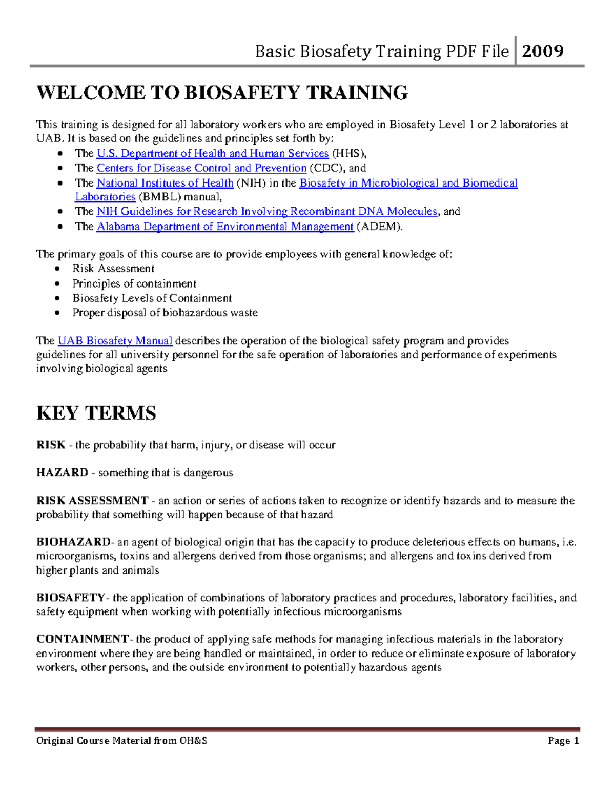 Biosafety Training - WELCOME TO BIOSAFETY TRAINING This training is ...