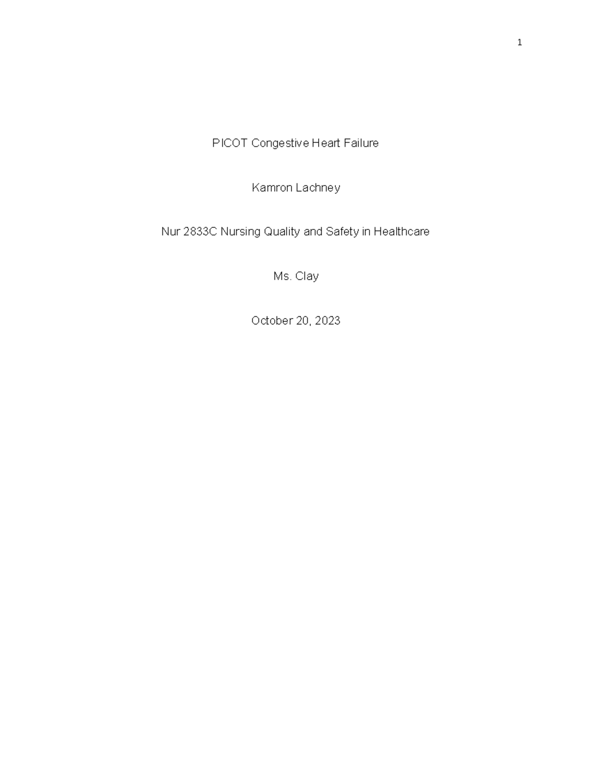 Picot - PICOT Congestive Heart Failure Kamron Lachney Nur 2833C Nursing ...