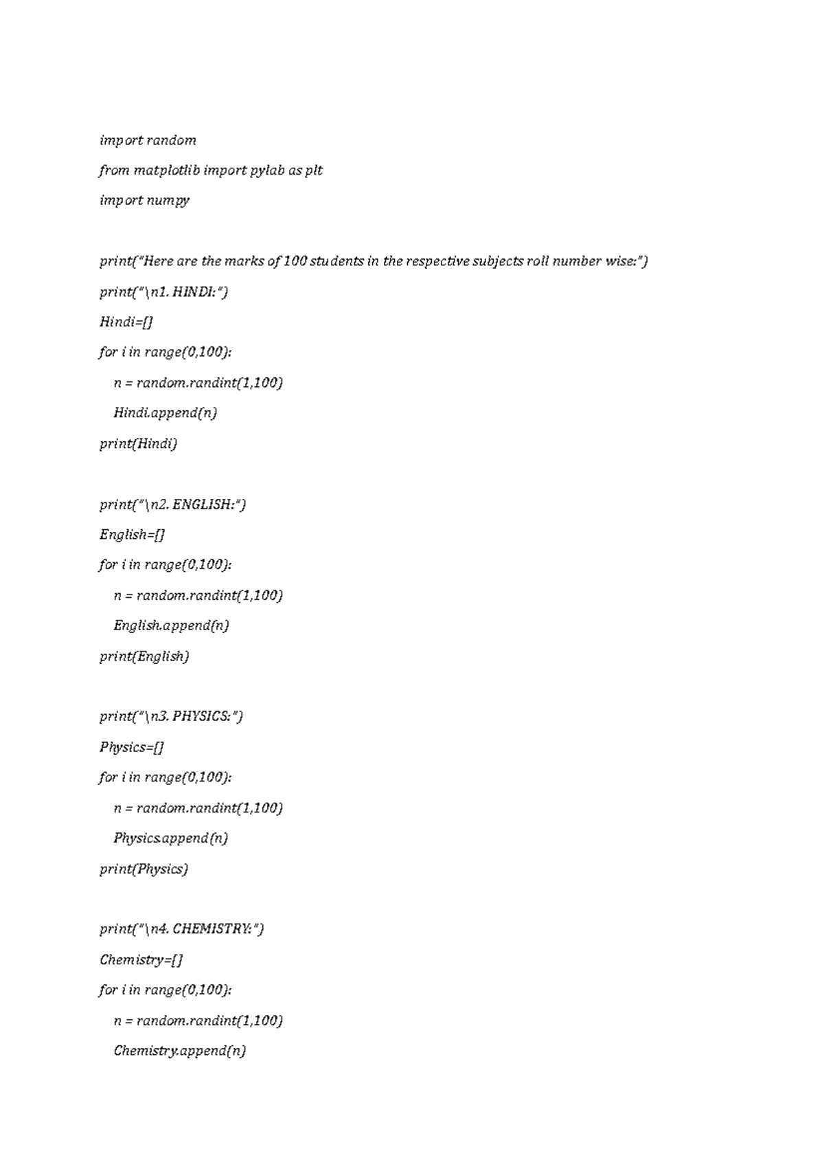21BME059 Python Lab Assignment - import random from matplotlib import ...