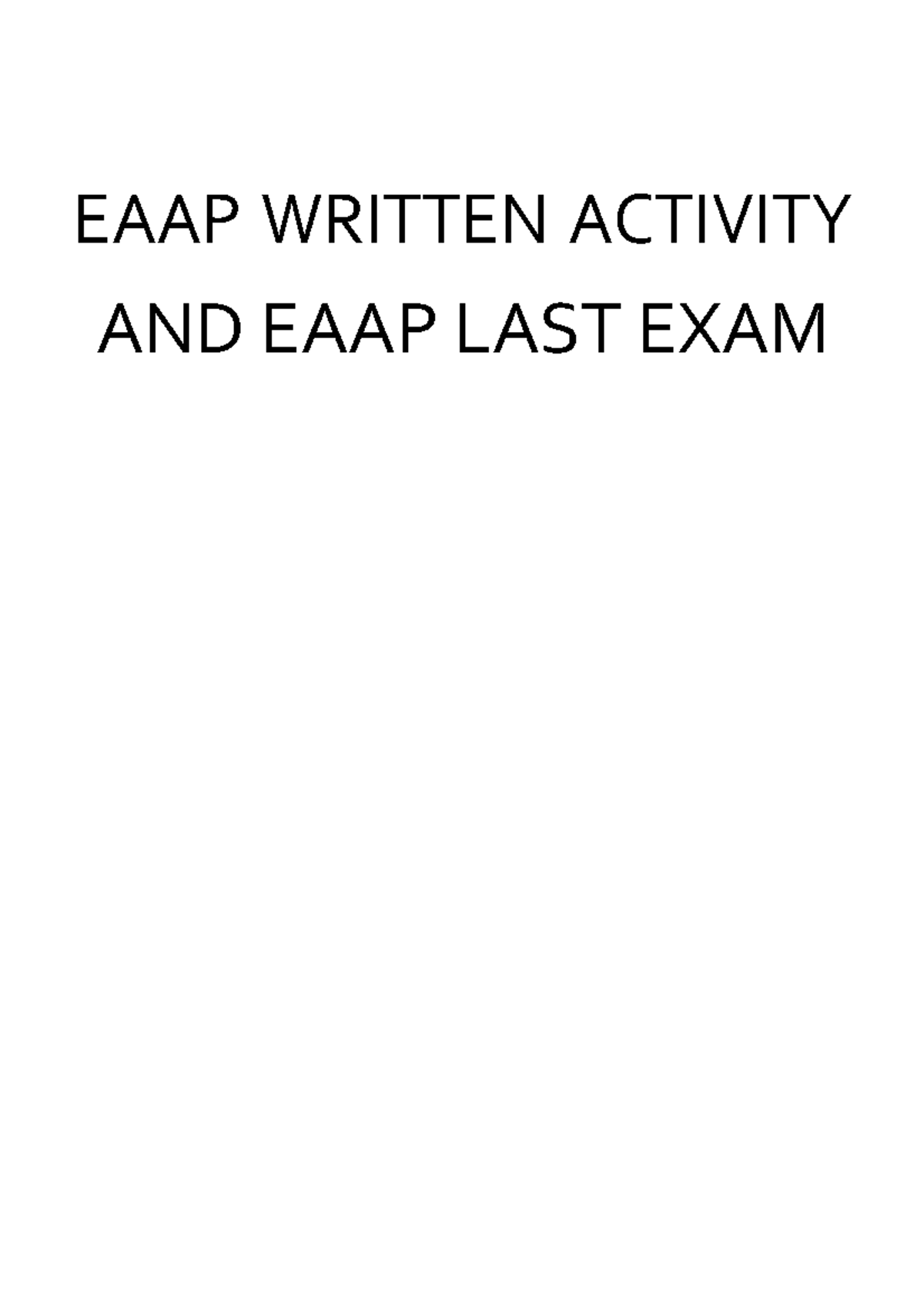 RESEARCH WRITTEN ACTIVITY AND LAST EXAM - EAAP WRITTEN ACTIVITY AND ...