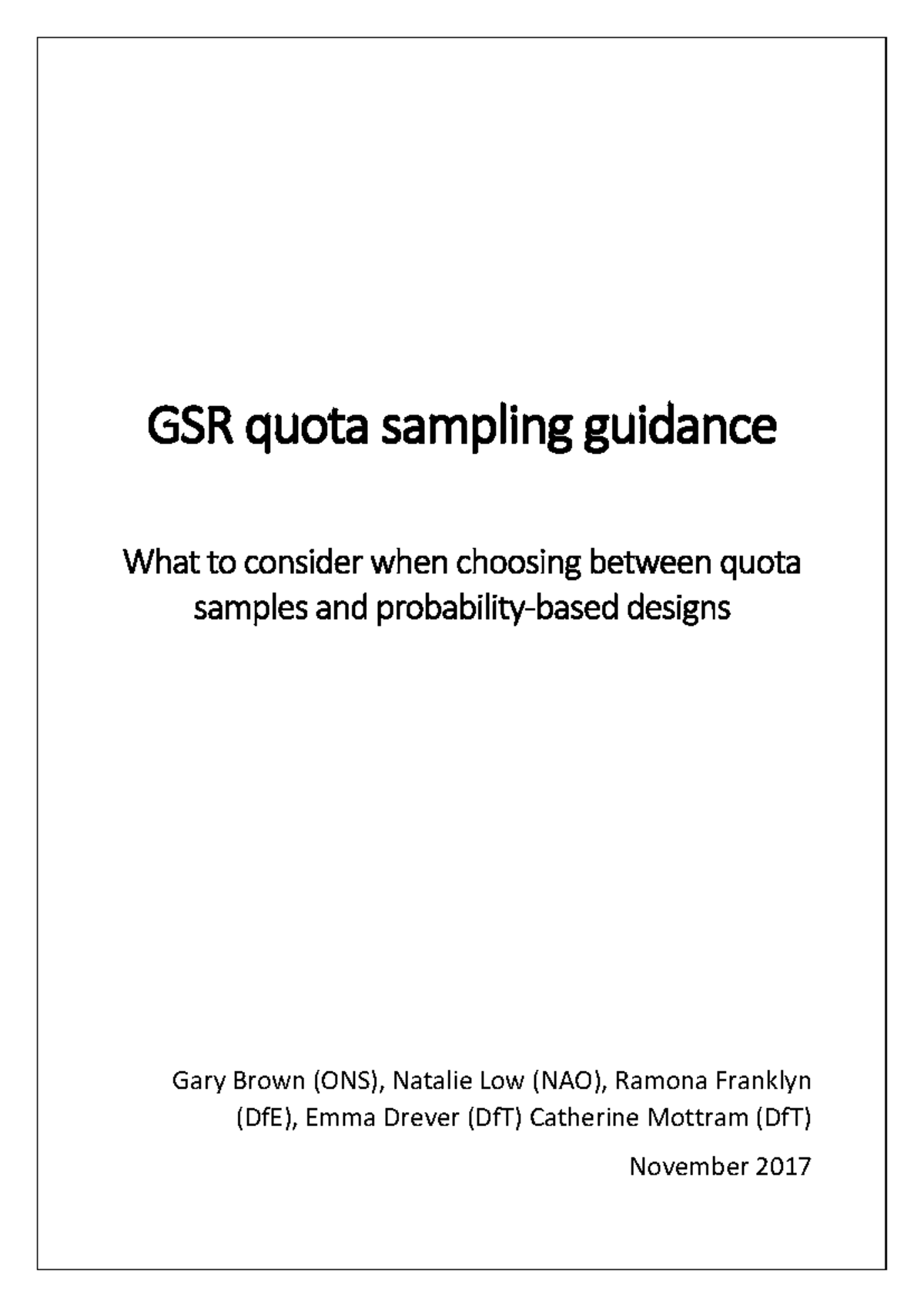 Quota sampling guidance 4 - GSR quota sampling guidance What to ...