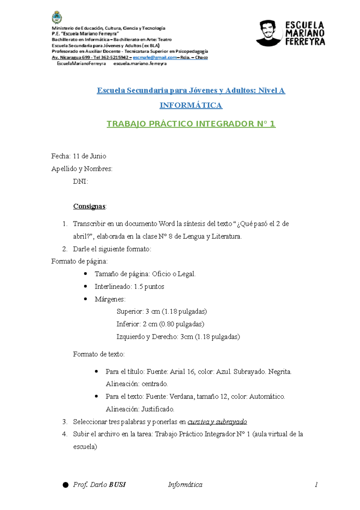 2022 Informática Trabajo Práctico Integrador N° 1 Nivel A - Escuela ...