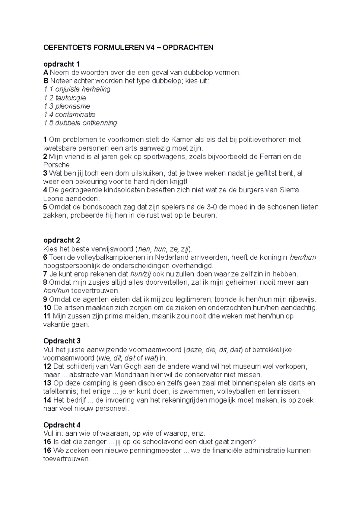 Oefentoets formuleren - OEFENTOETS FORMULEREN V4 – OPDRACHTEN opdracht ...