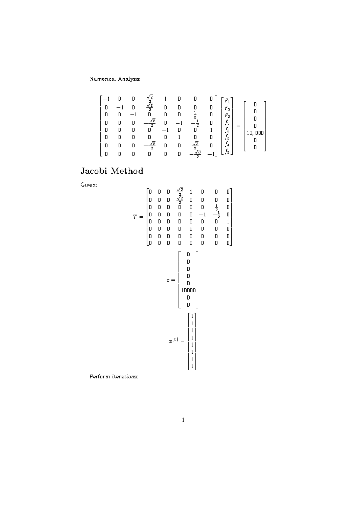 Numerical Analysis - Numerical Analysis − 1 0 0 √ 2 2 1 0 0 0 0 − 1 0 √ ...