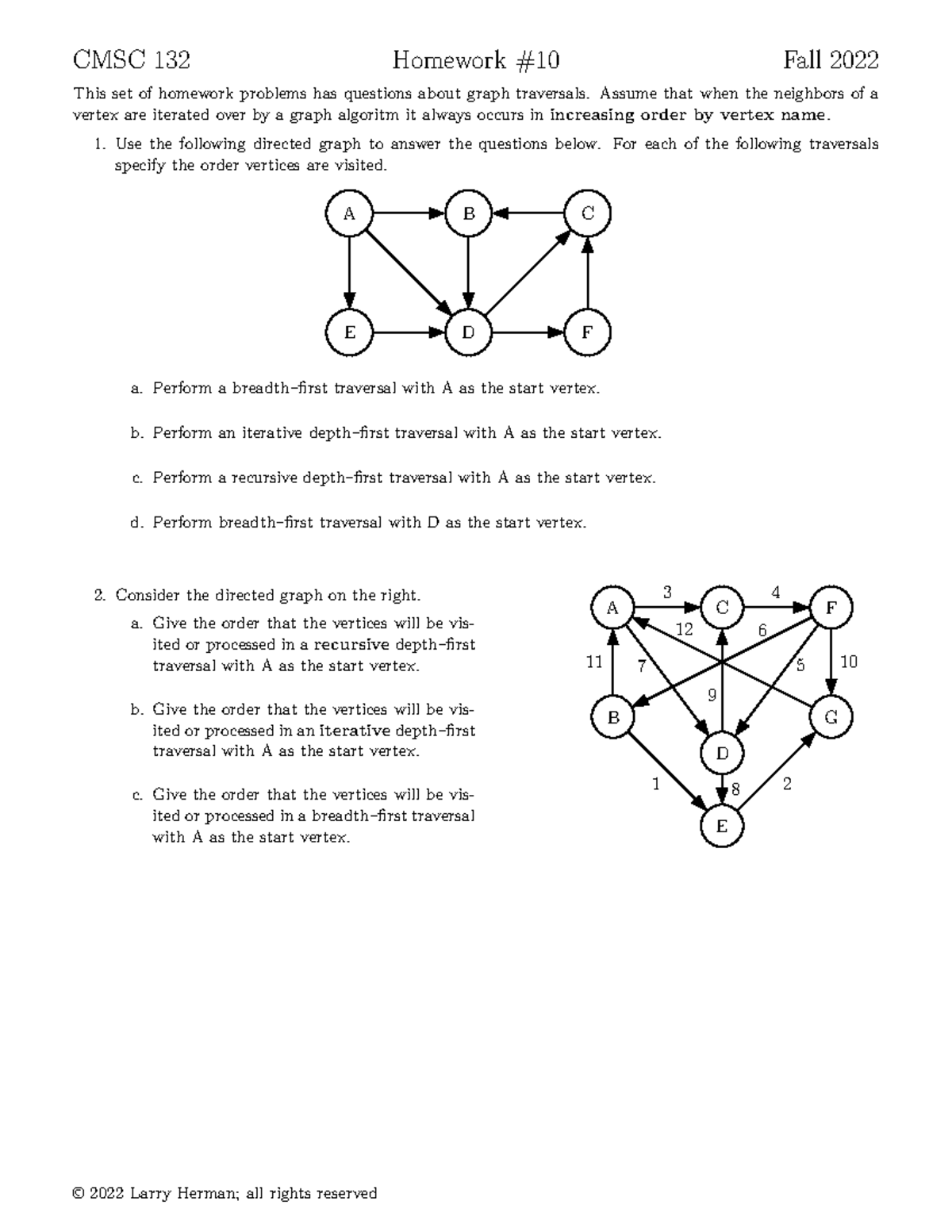 Homework 10 - Practice Worksheet - CMSC 132 Homework #10 Fall 2022 This set of homework problems ...