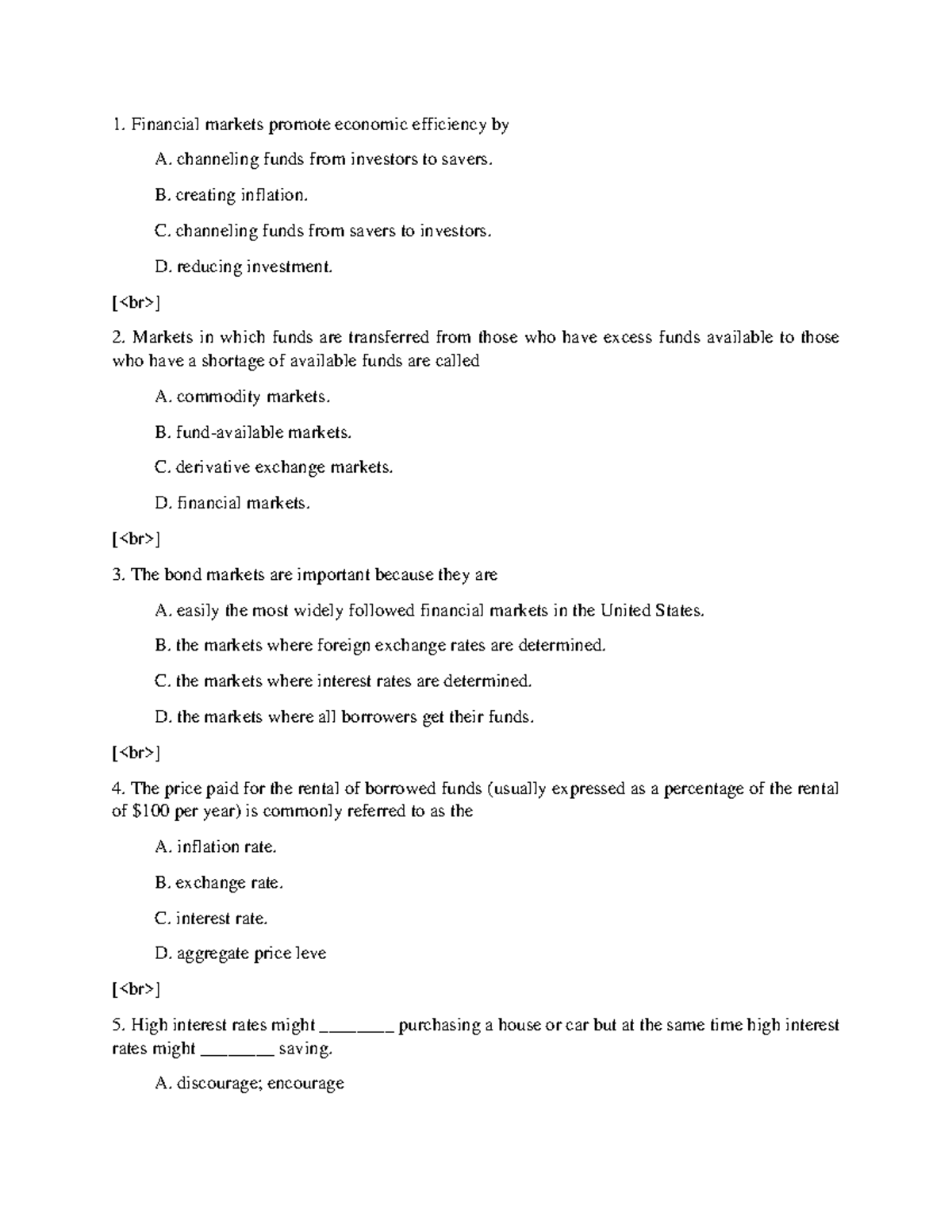 Test bank ques - wertyuio - Financial markets promote economic ...