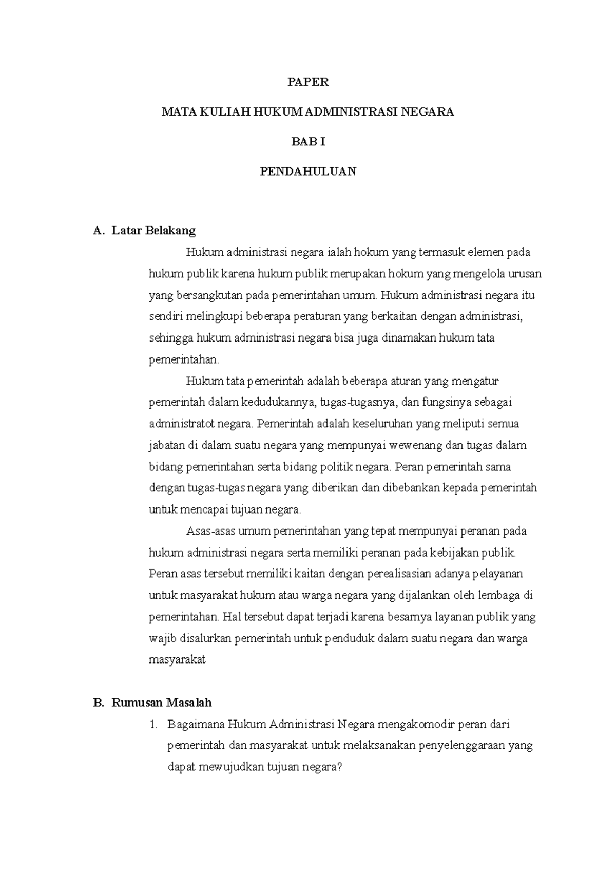 Hukum Administrasi Negara- Kelas A - Peranan HAN pada kebijakan publik ...