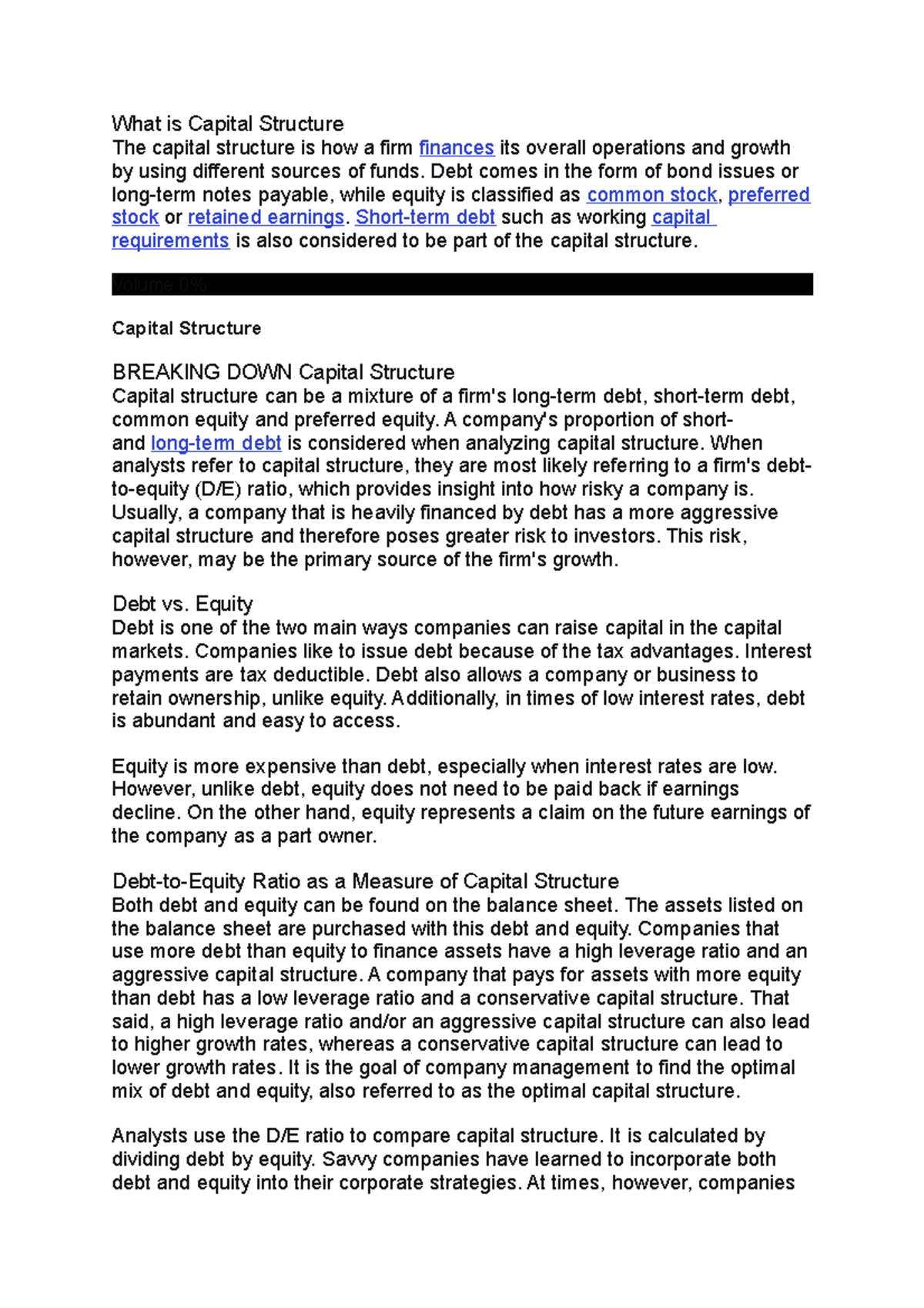 Capital Structure - Debt comes in the form of bond issues or notes ...