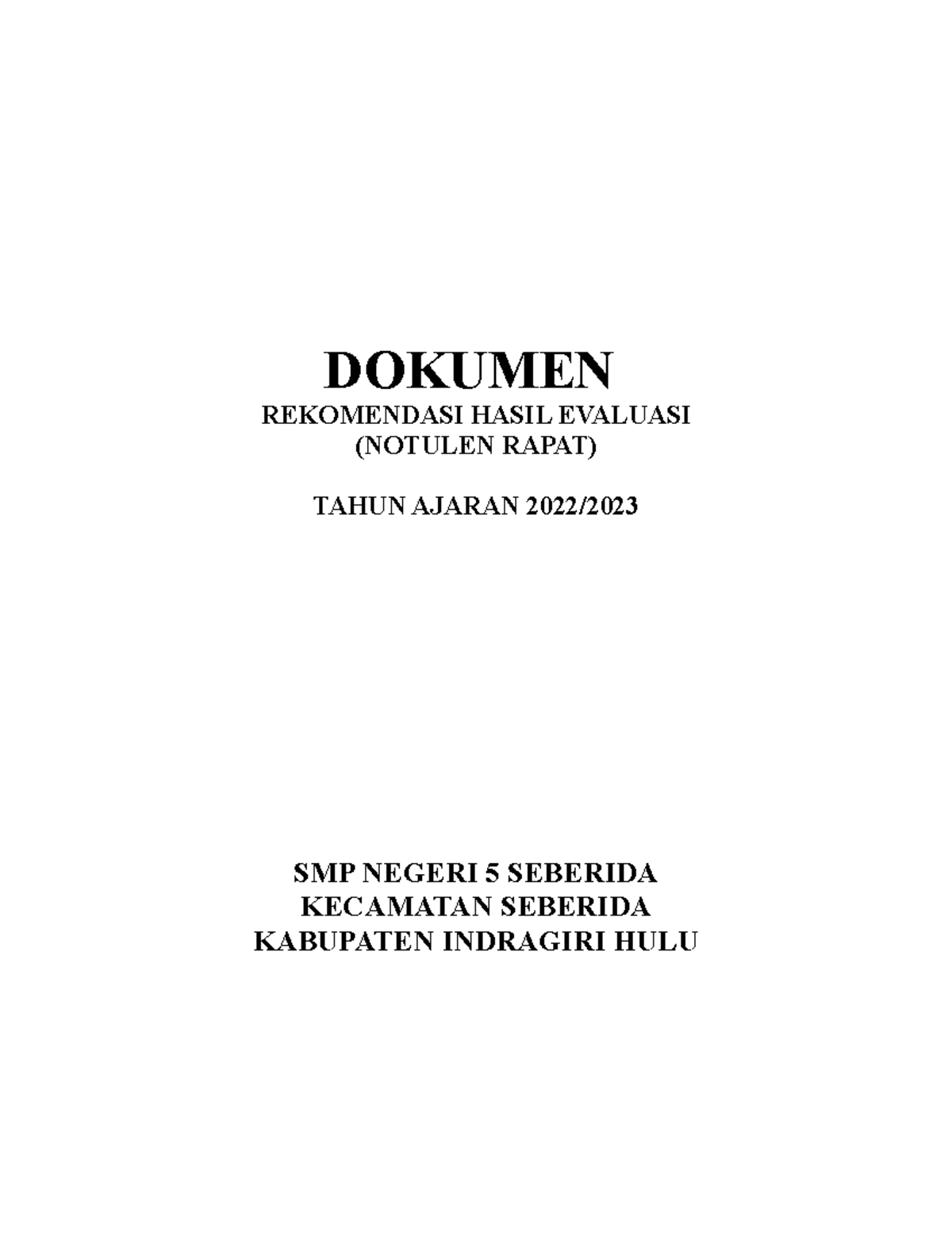27 - KEREN MANTULITA - DOKUMEN REKOMENDASI HASIL EVALUASI (NOTULEN ...