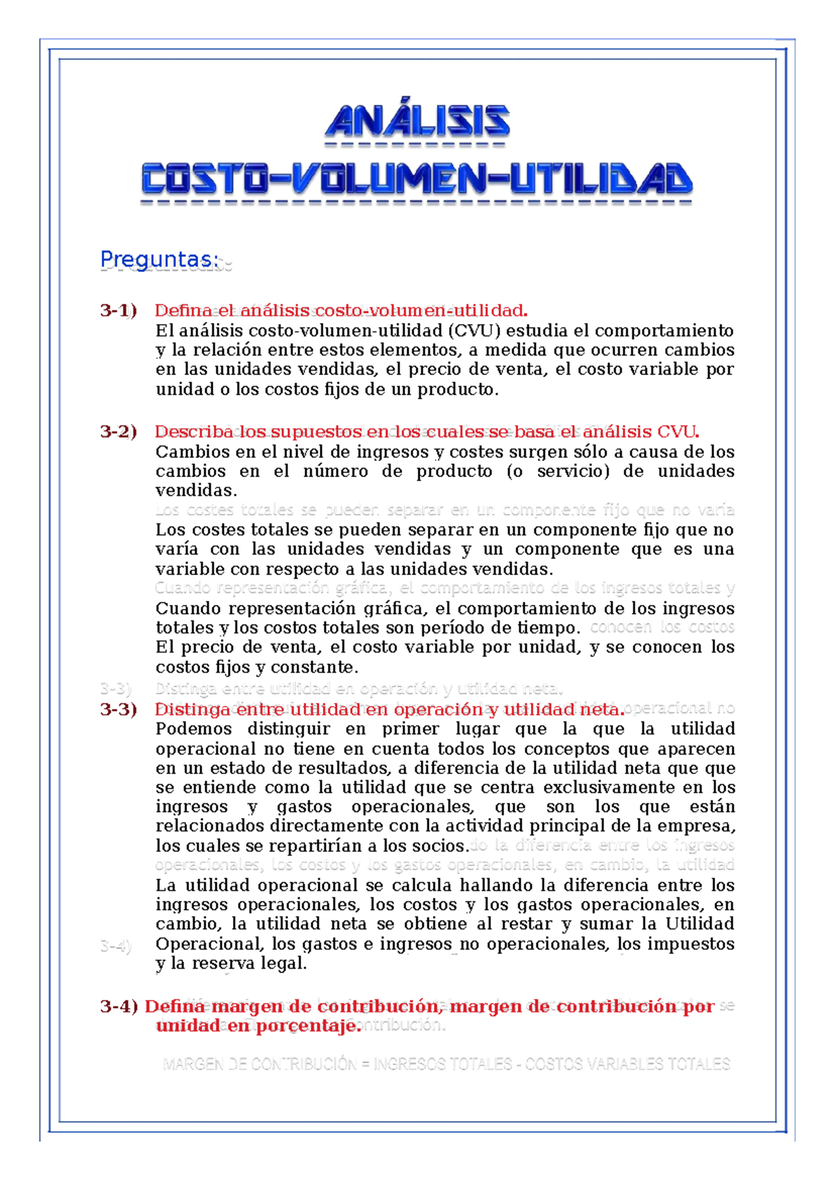 333212100 Analisis CVU - Preguntas: 3-1) Defina el análisis costo ...