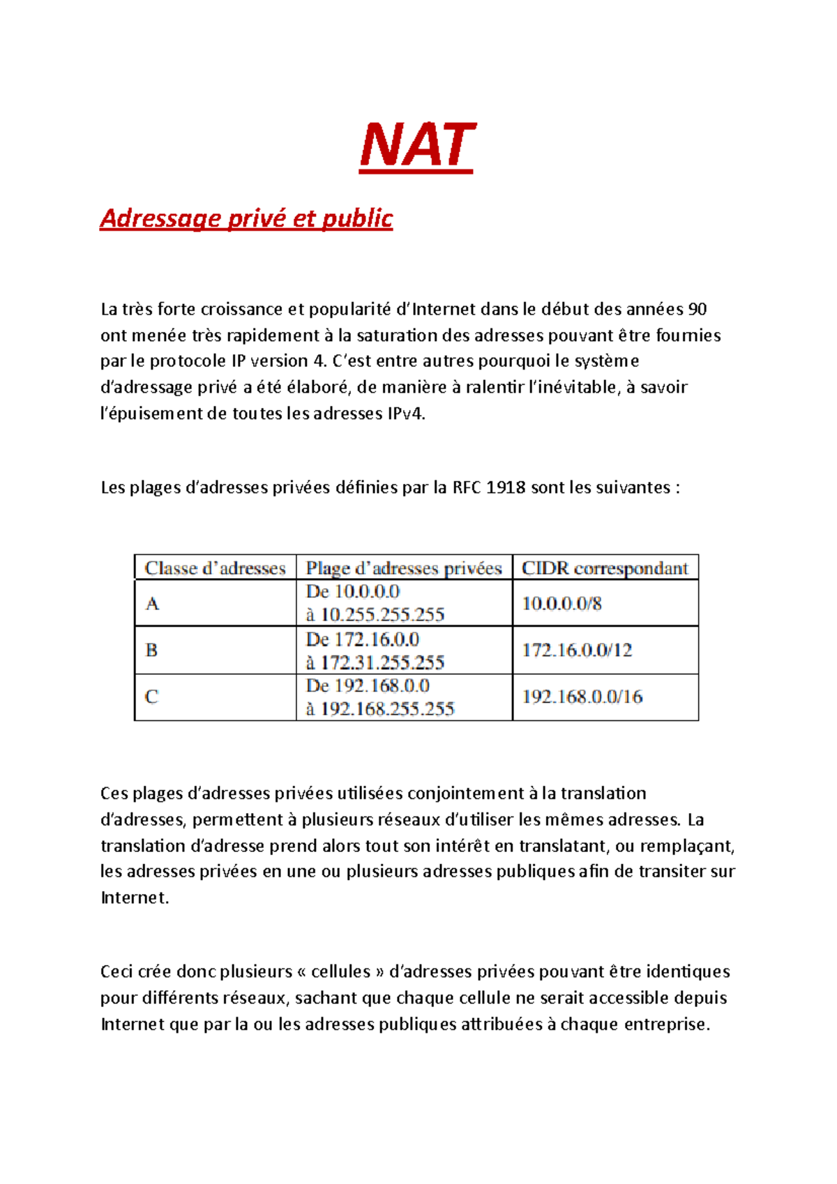 NAT - NAT - NAT Adressage privé et public La très forte croissance et ...