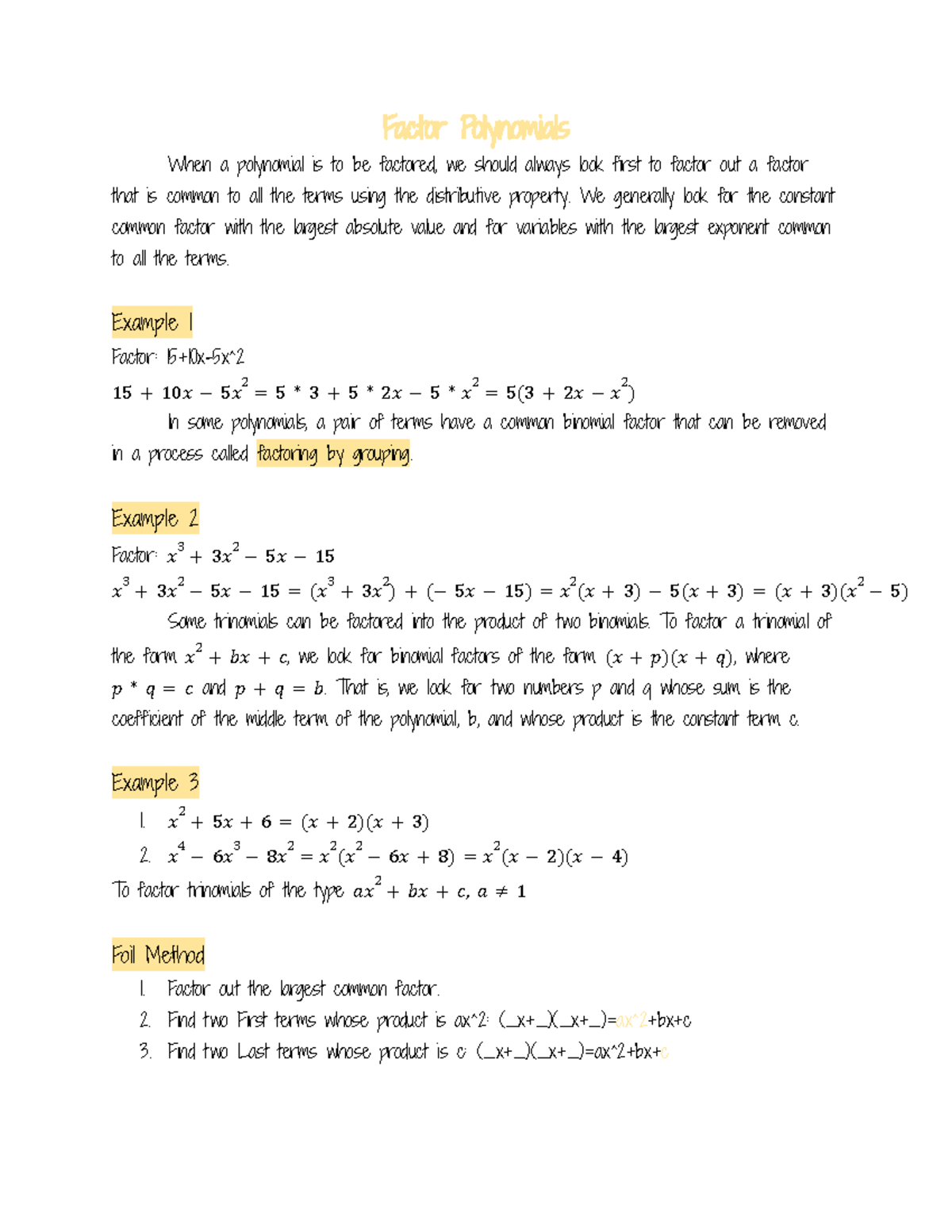 Just In Time Review 13 - Factor Polynomials When a polynomial is to be ...
