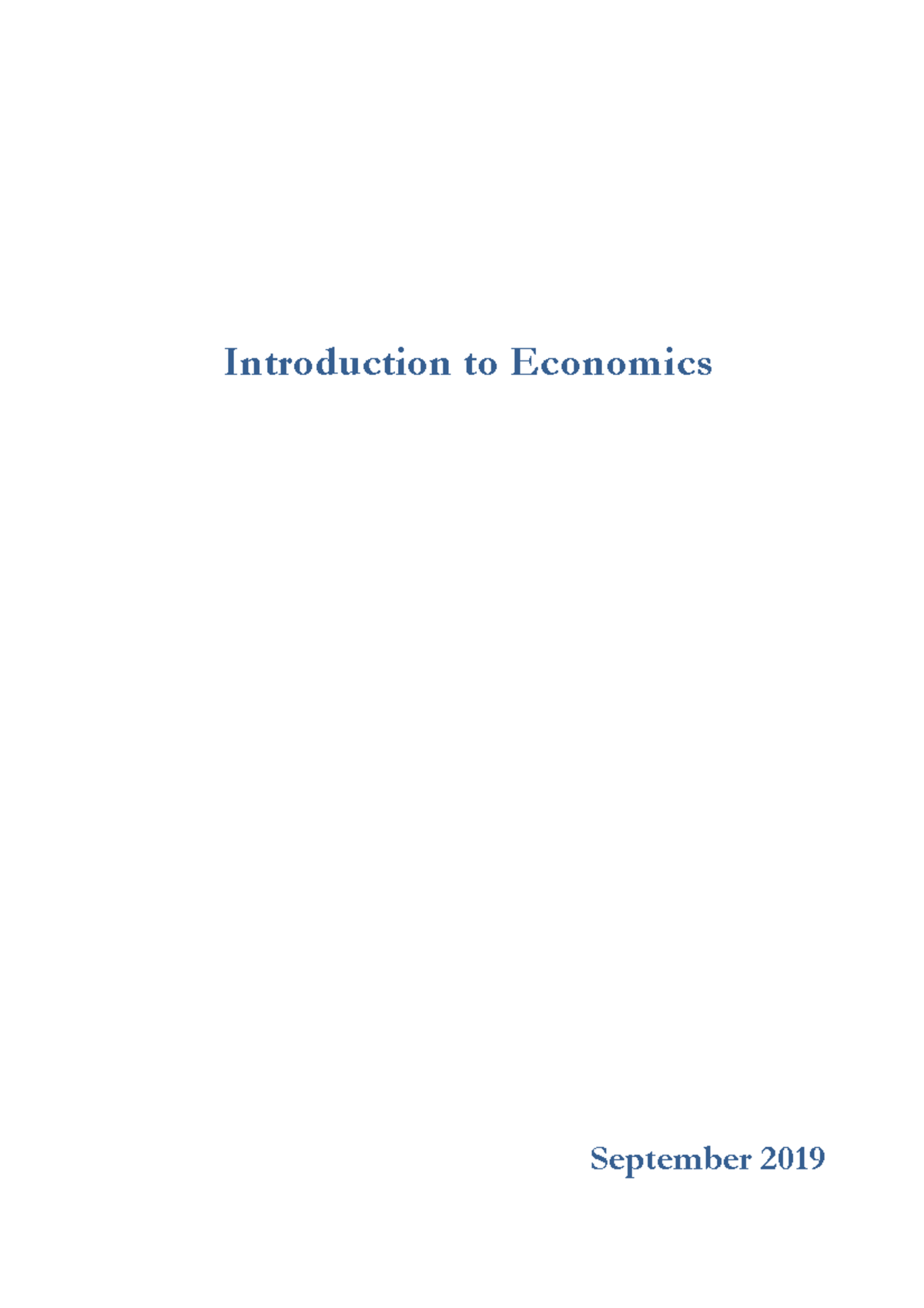 Introduction TO Economics - Introduction to Economics September 2019 ...
