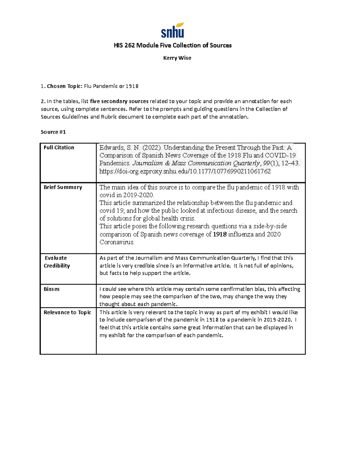 HIS 262 Module Five Collection of Sources-Kerry Wise - Chosen Topic: Flu Pandemic or 1918 2. In ...