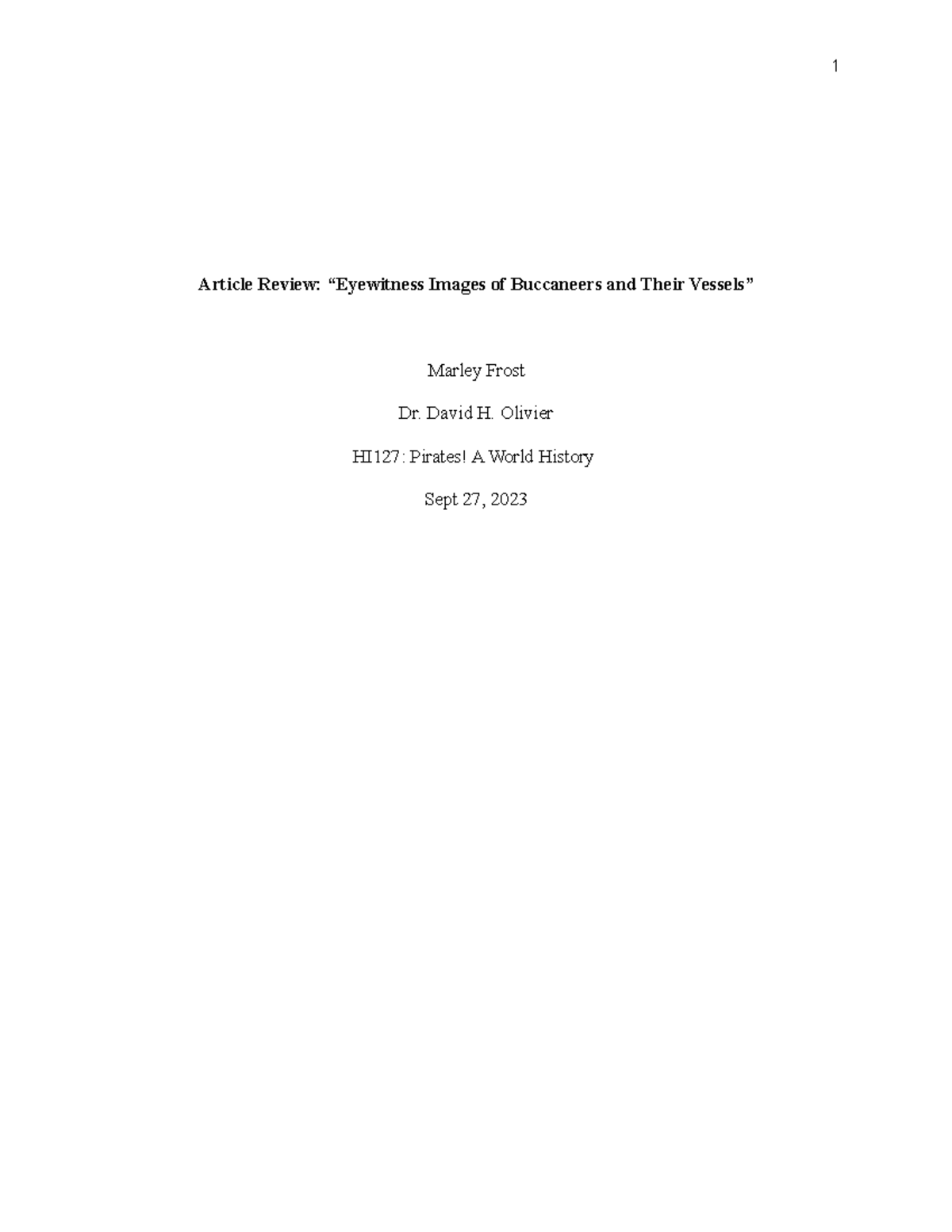 HI127 - assignment 1 - pirates - Article Review: “Eyewitness Images of ...