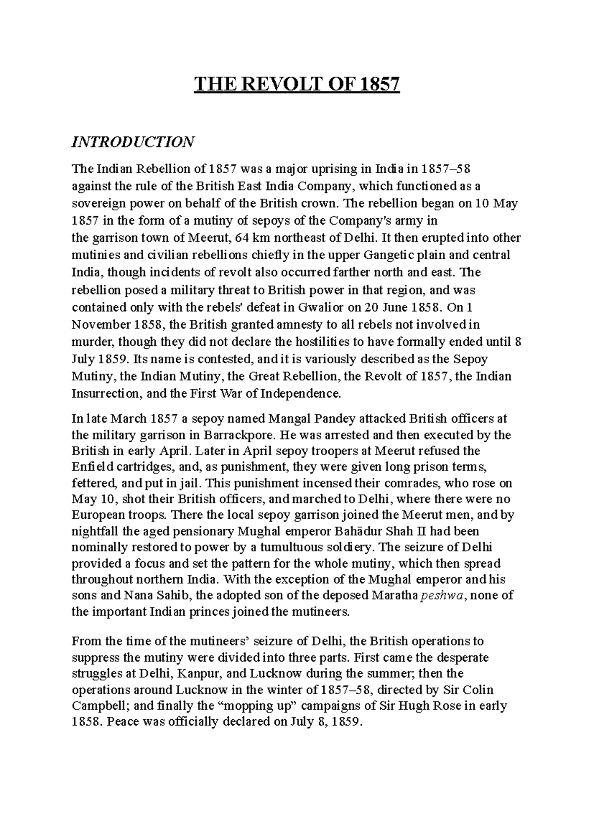 THE Revolt OF 1857 - THE REVOLT OF 1857 INTRODUCTION The Indian ...