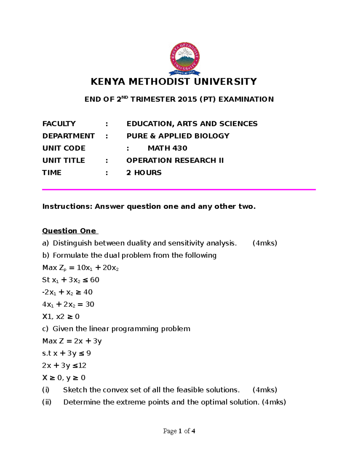 Operation Research II (MATH 430) 2ND Trimester 2015 - KENYA METHODIST UNIVERSITY END OF 2ND ...