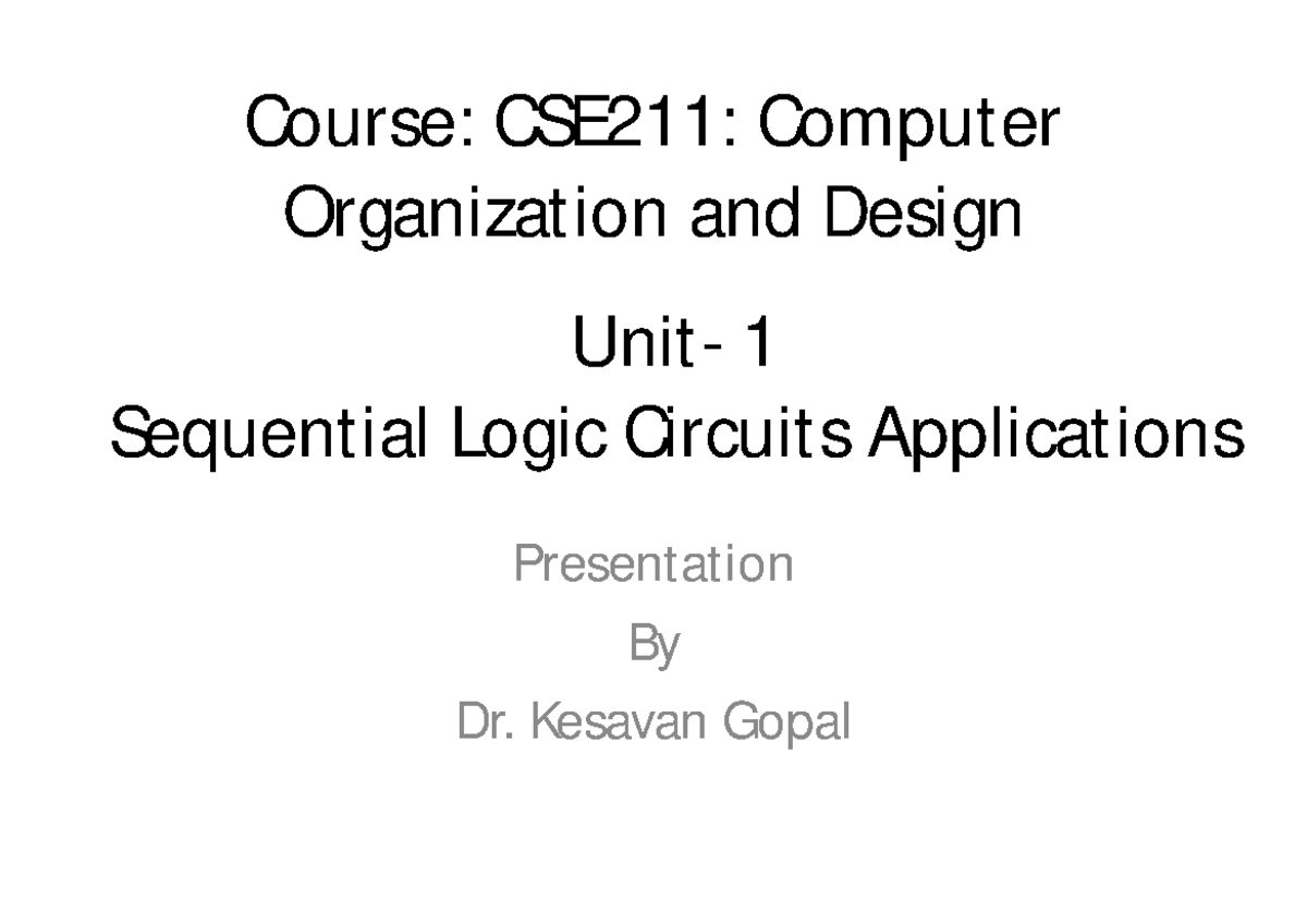 3. Registers and Shift Registers - Unit - 1 Sequent ial Logic Circuit s Applicat ions Presentat ...