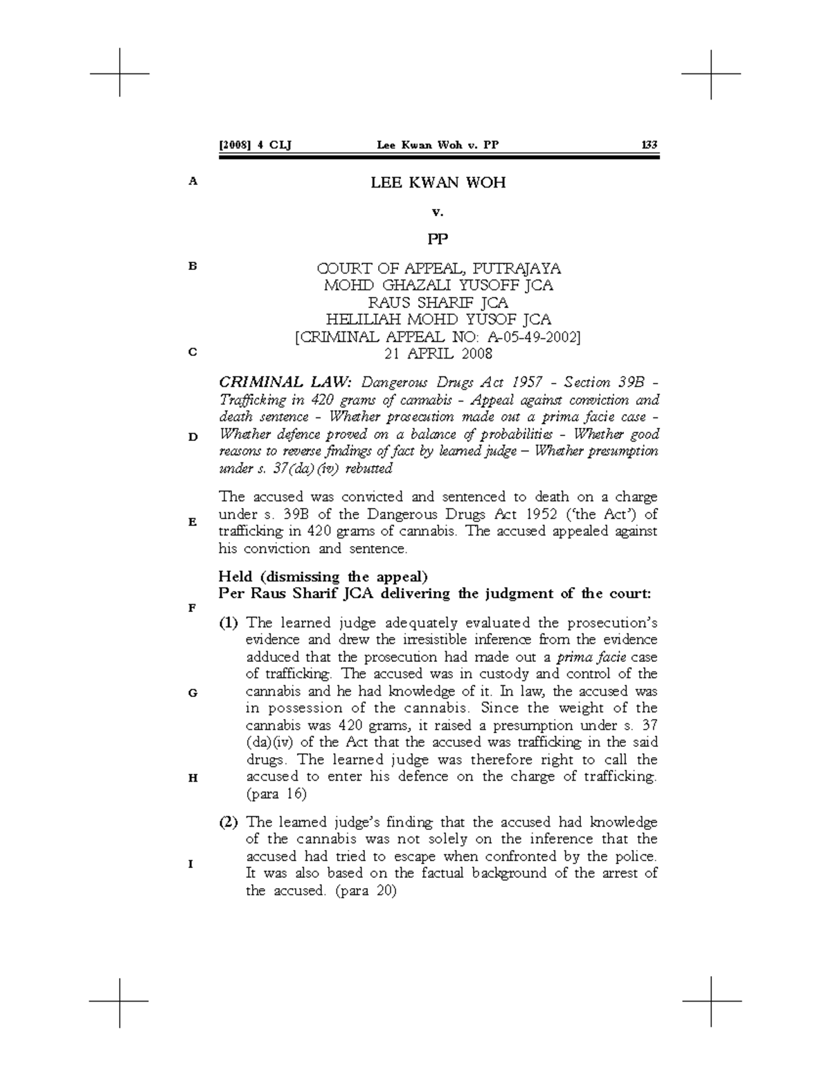 LEE KWAN WOH v PP - 4 CLJ A Lee Kwan Woh v. PP 133 LEE KWAN WOH v. PP B ...