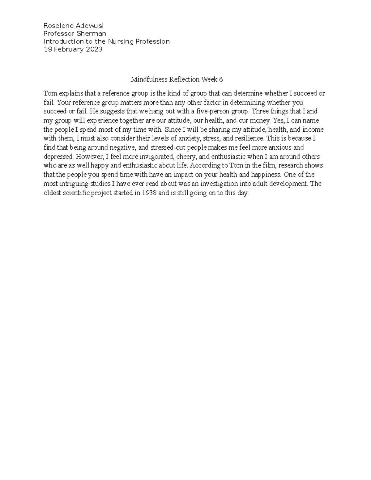 Mindfulness reflection week6 - Roselene Adewusi Professor Sherman ...