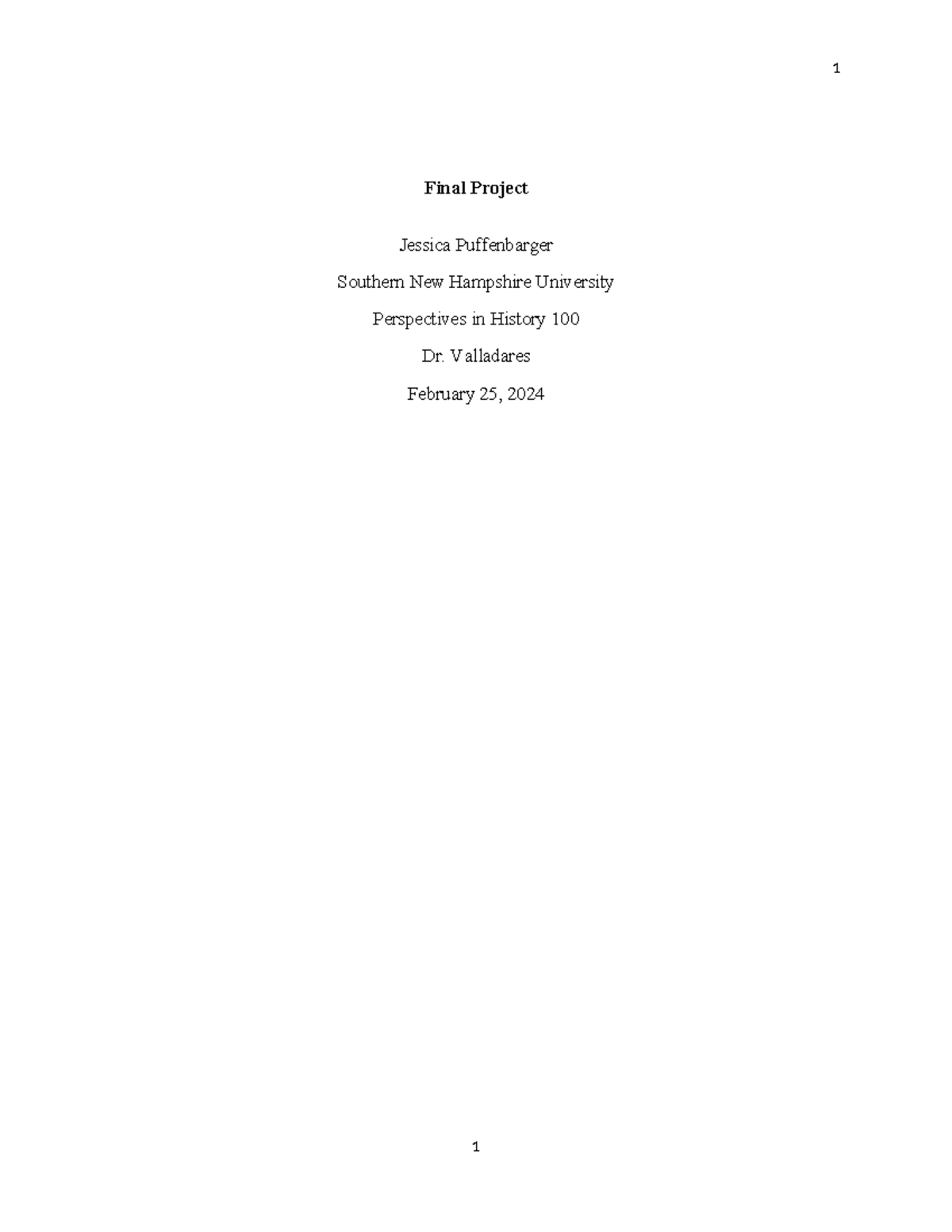 Module 7 HIS 100 Project Template - Final Project Jessica Puffenbarger ...