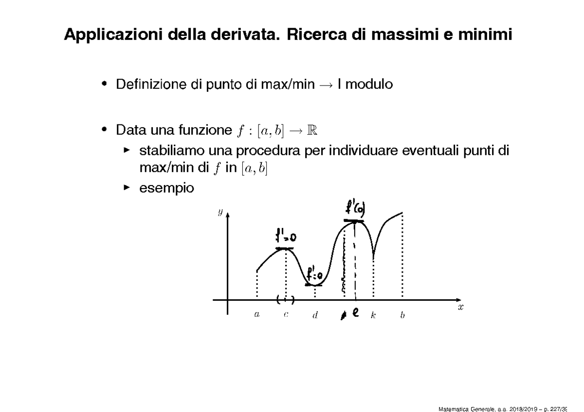 Matematica Slide 2 - Applicazioni della derivata. Ricerca di massimi e ...