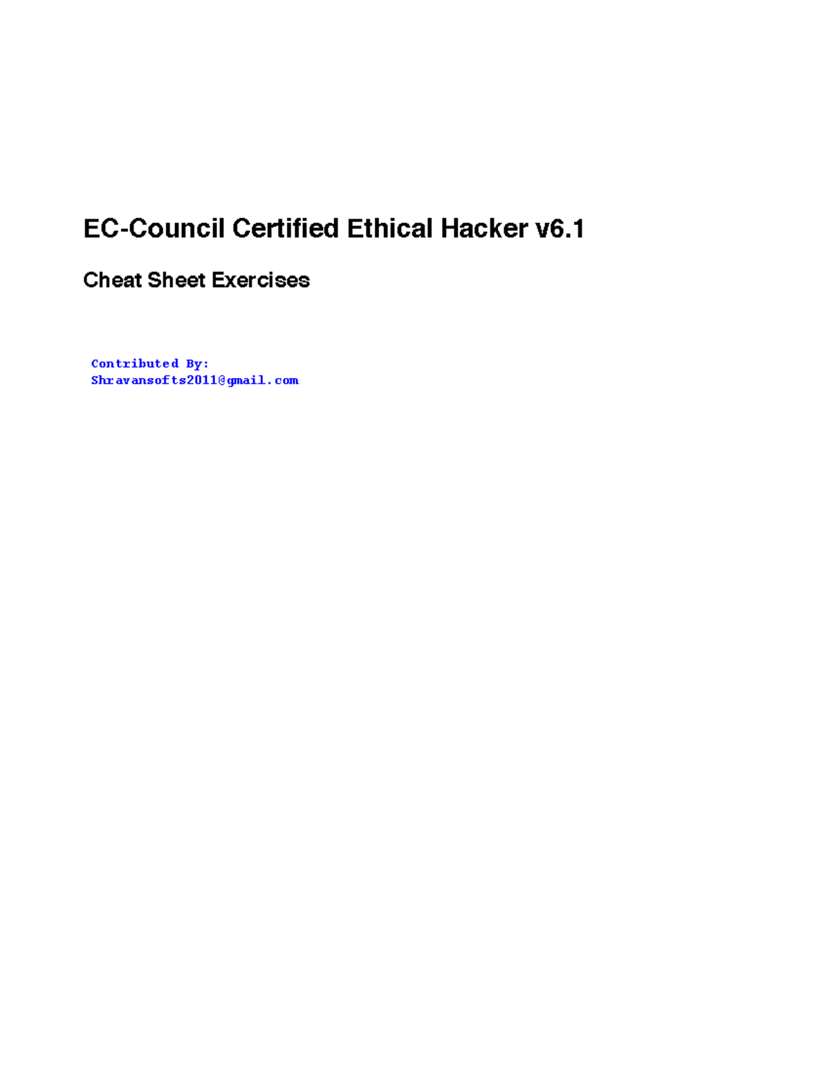 Hacking - CEH Cheat Sheet Exercises - EC-Council Certified Ethical Hacker v6. Cheat Sheet ...
