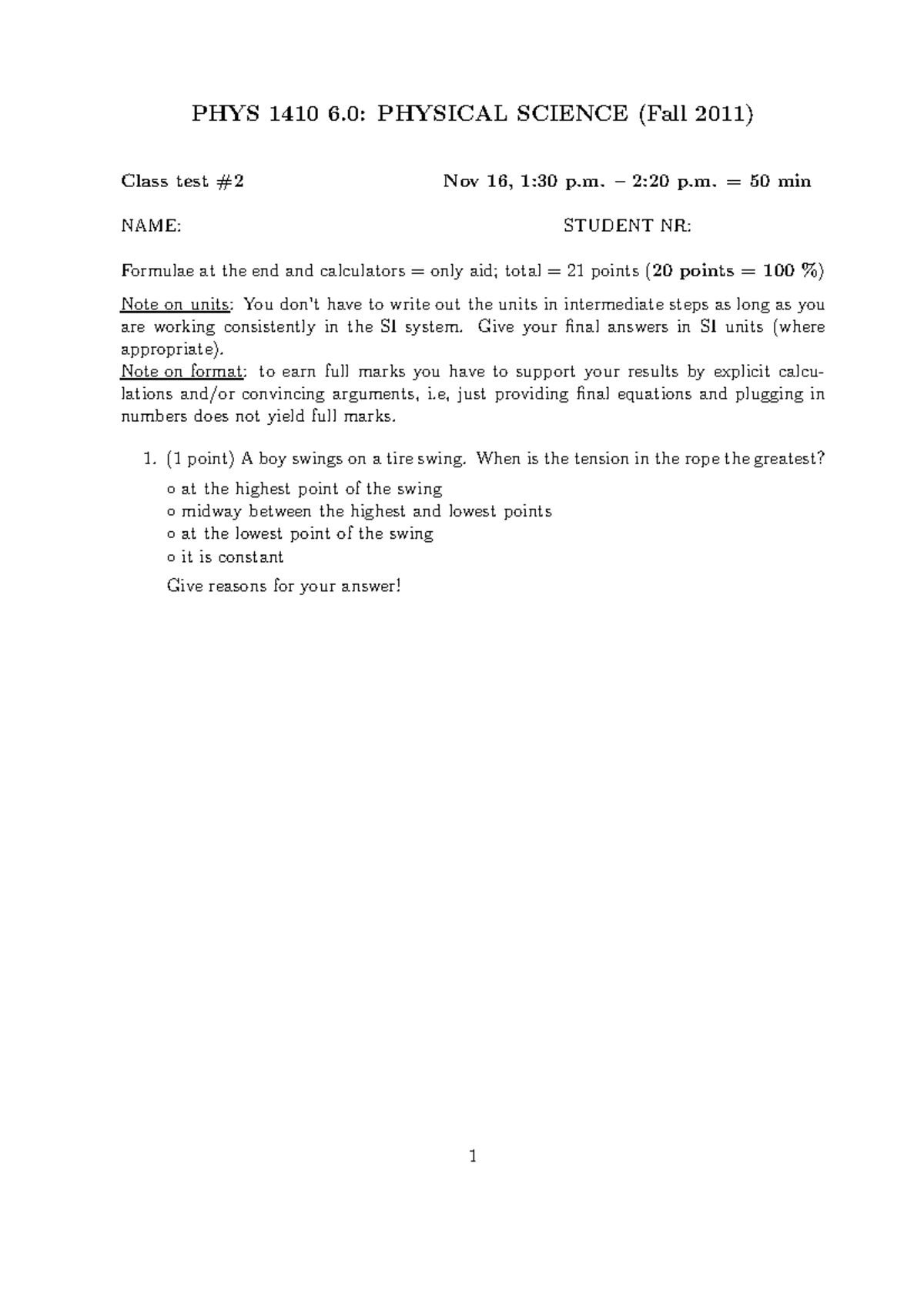 Test 2014, questions and answers - PHYS 1410 6: PHYSICAL SCIENCE (Fall ...